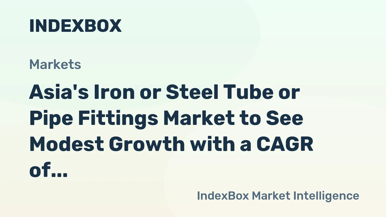 Asia's Iron or Steel Tube or Pipe Fittings Market to See Modest Growth with a CAGR of +0.7% by 2035