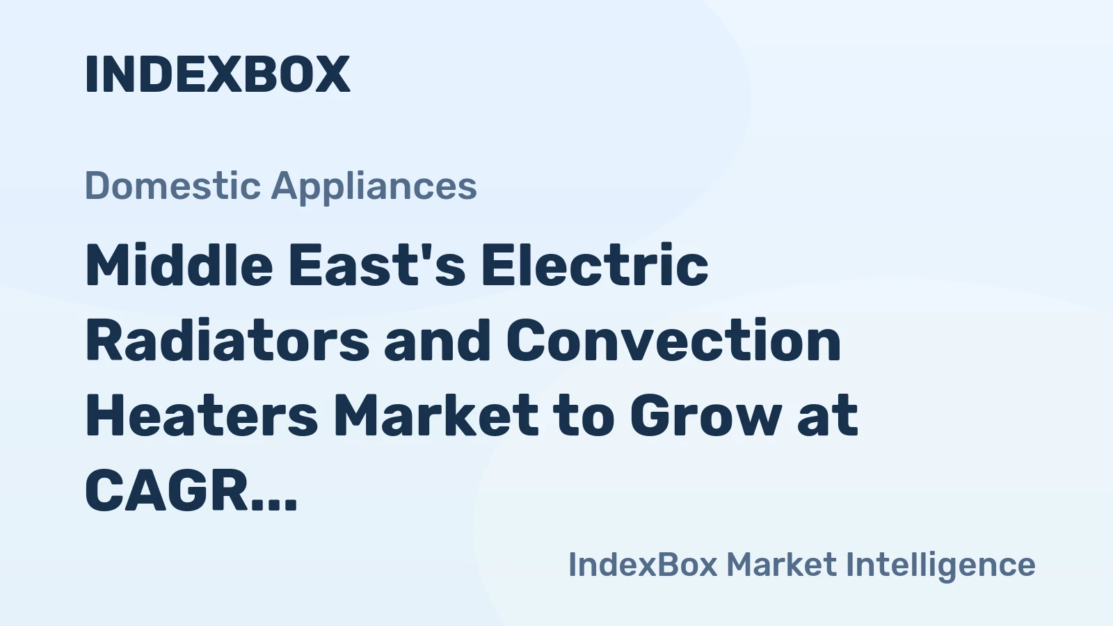 Middle East's Electric Radiators and Convection Heaters Market to Grow at CAGR of +1.3% by 2035