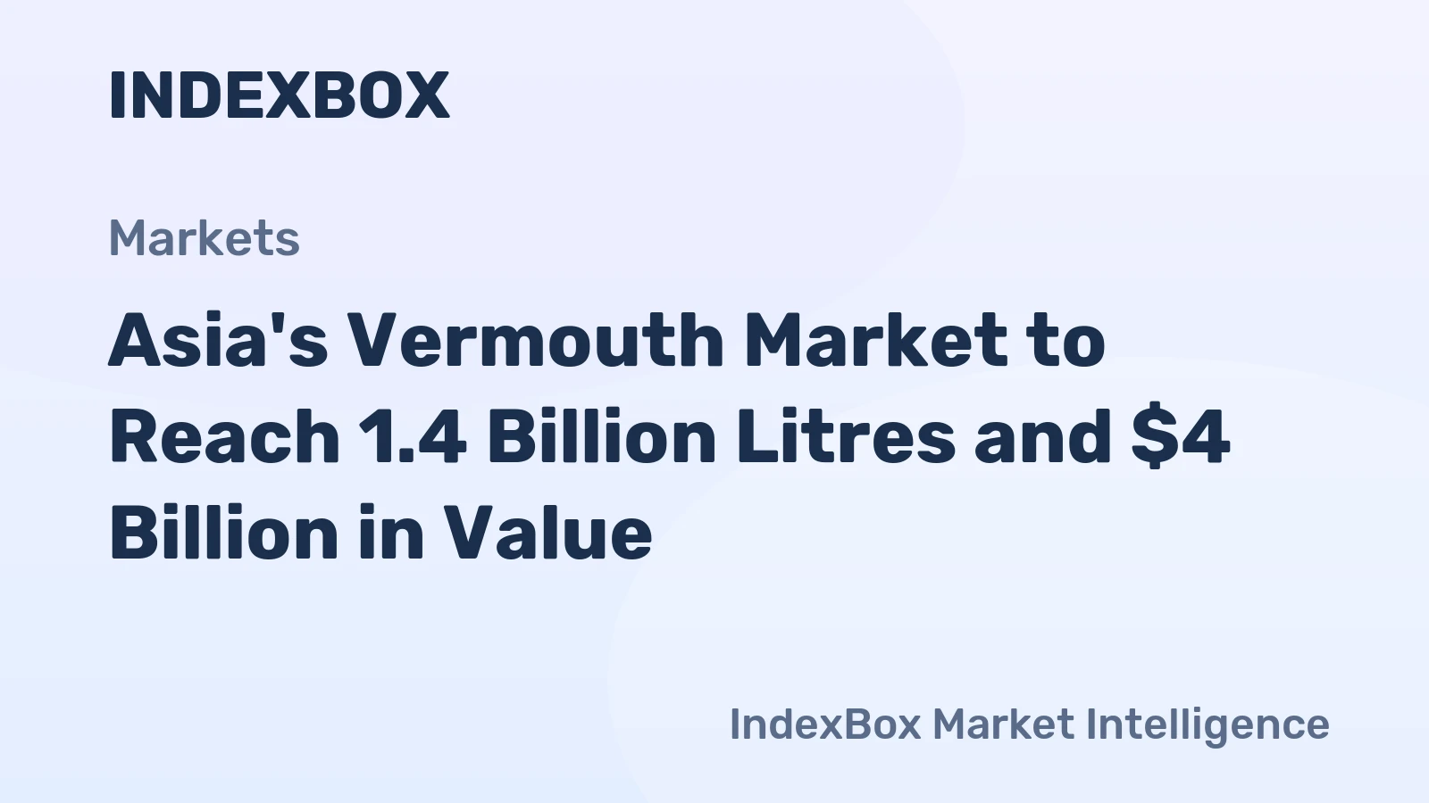 Asia's Vermouth Market to Reach 1.4 Billion Litres and $4 Billion in Value