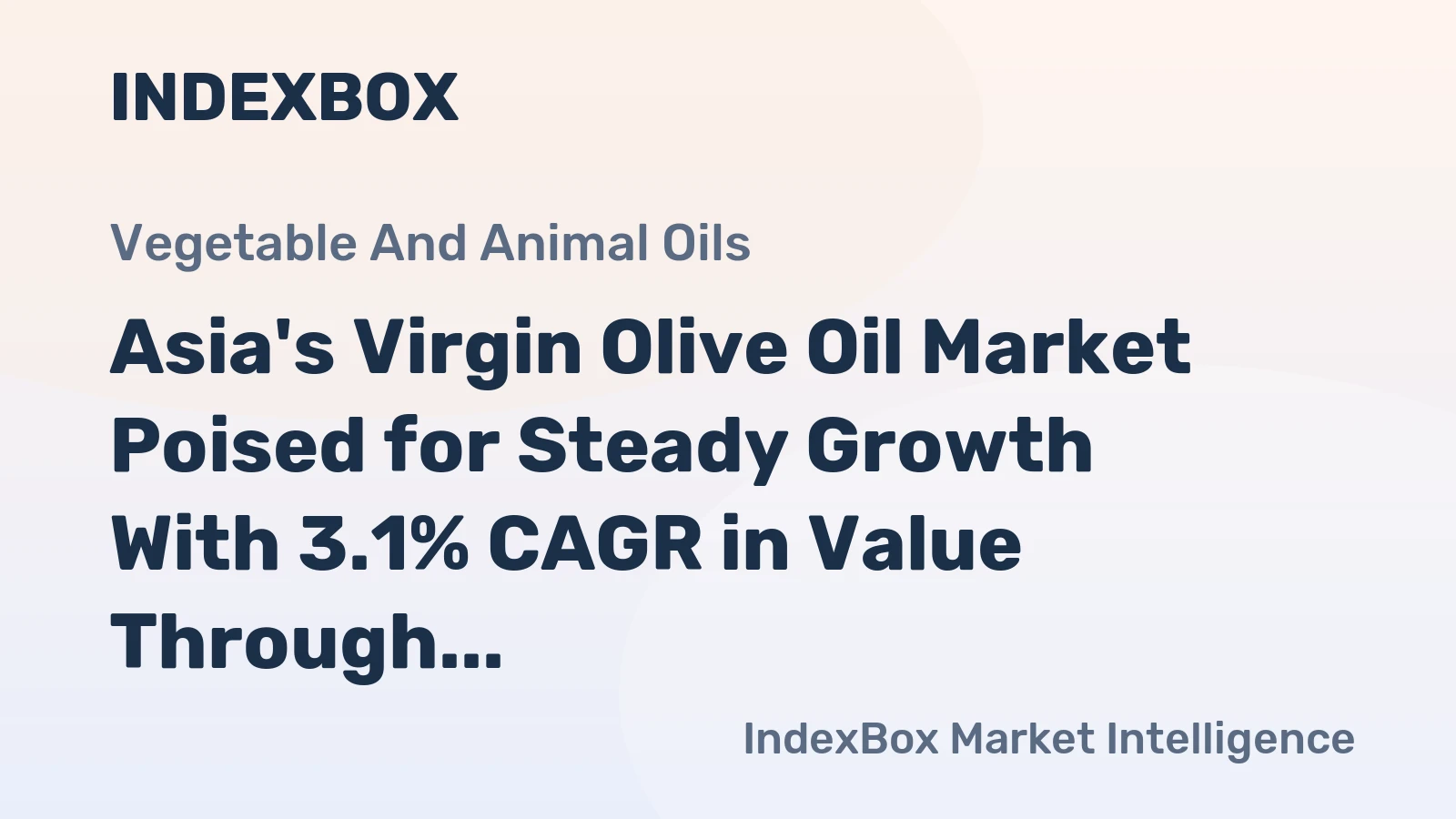 Asia's Virgin Olive Oil Market Poised for Steady Growth With 3.1% CAGR in Value Through 2035