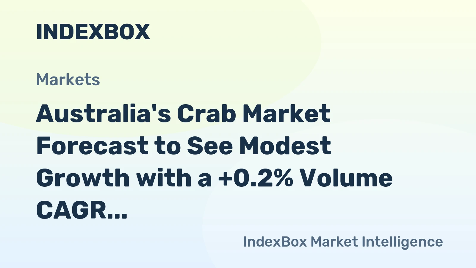 Australia's Crab Market Forecast to See Modest Growth with a +0.2% Volume CAGR
