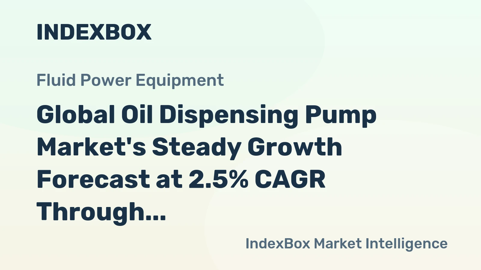 Global Oil Dispensing Pump Market's Steady Growth Forecast at 2.5% CAGR Through 2035