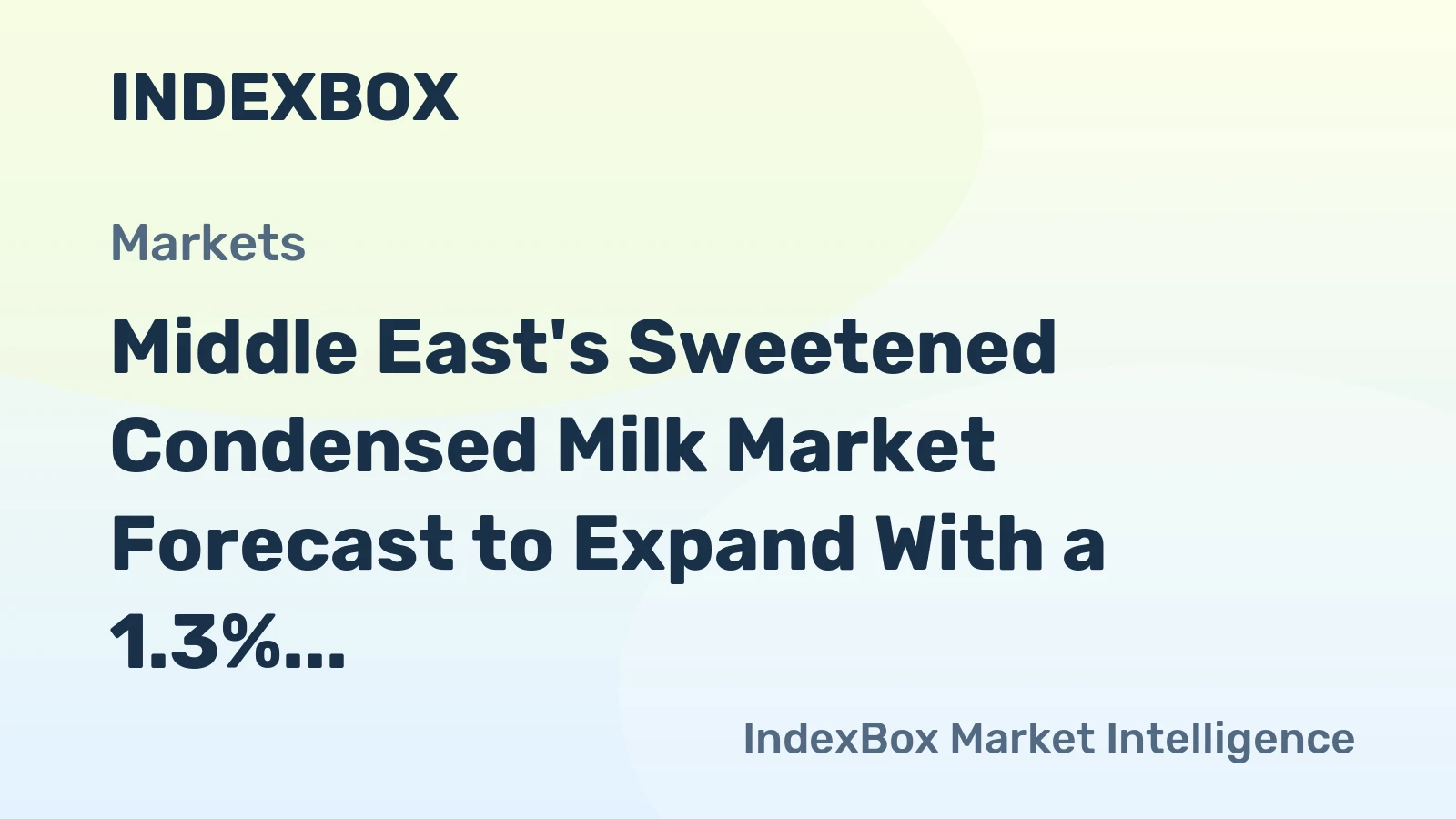 Middle East's Sweetened Condensed Milk Market Forecast to Expand With a 1.3% CAGR Through 2035