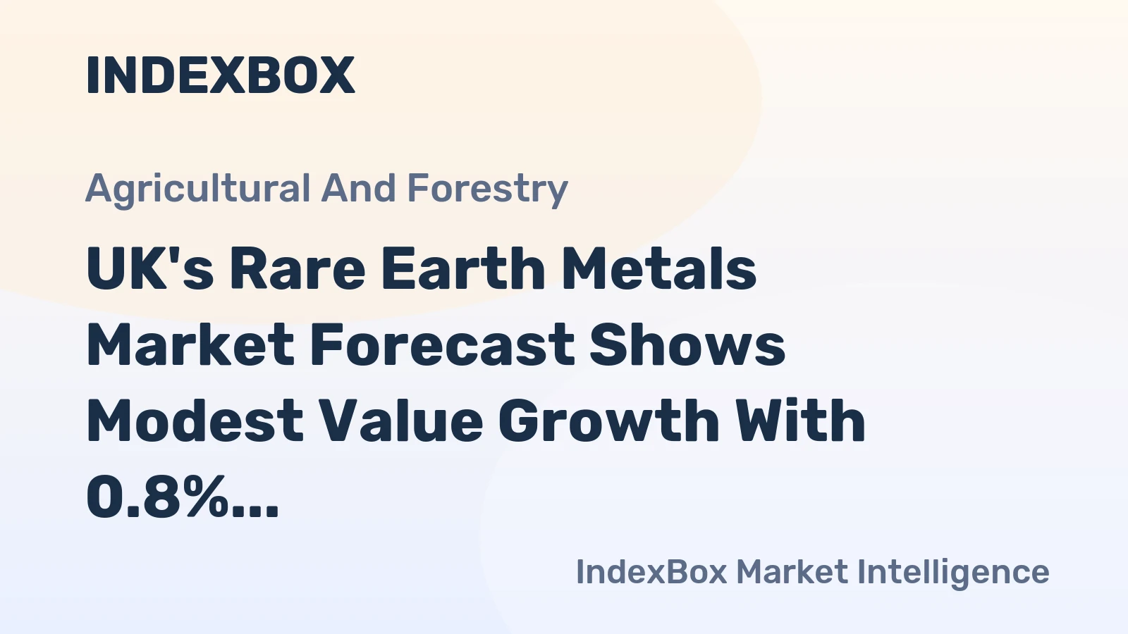UK's Rare Earth Metals Market Forecast Shows Modest Value Growth With 0.8% CAGR Through 2035