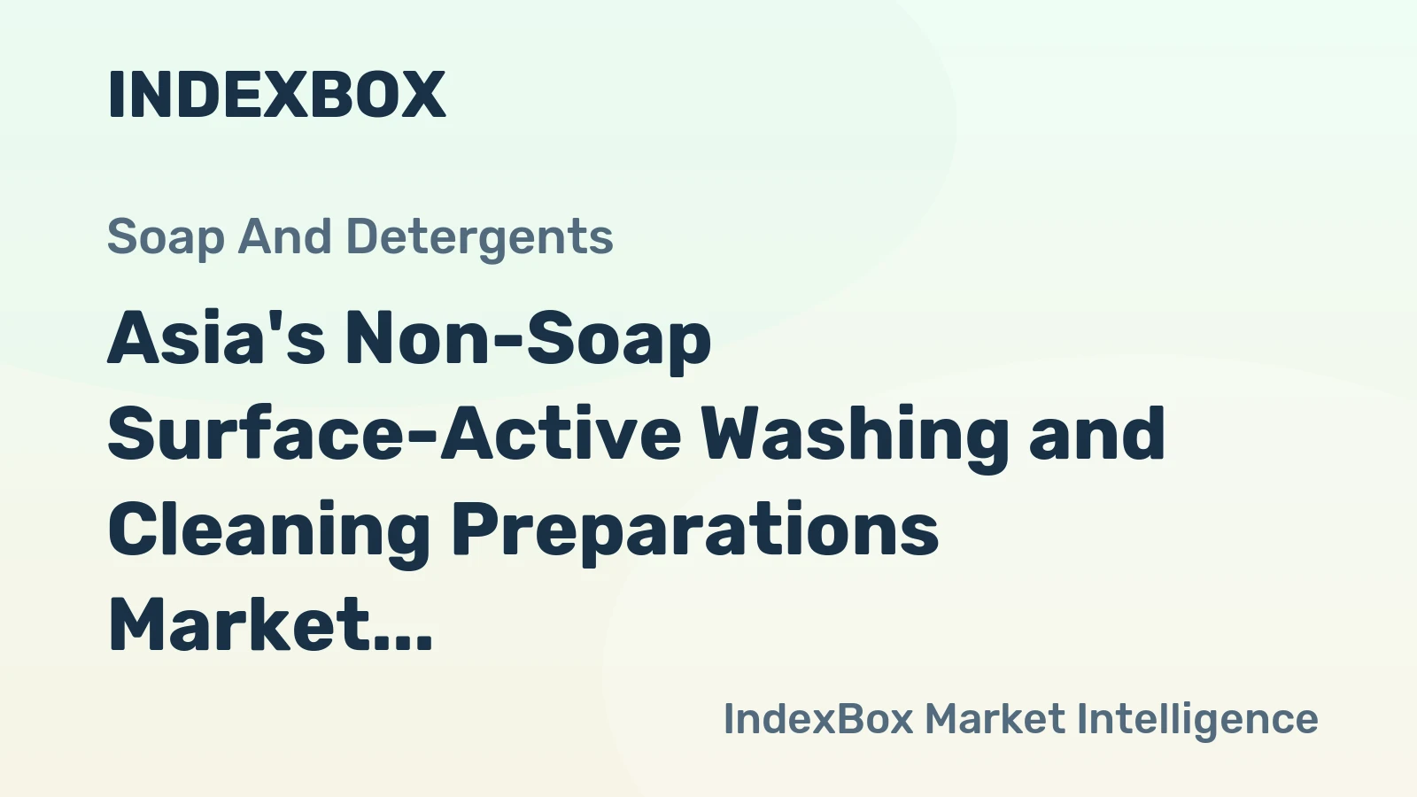 Asia's Non-Soap Surface-Active Washing and Cleaning Preparations Market: Volume to Reach 78M Tons, Value to Hit $133B by 2035