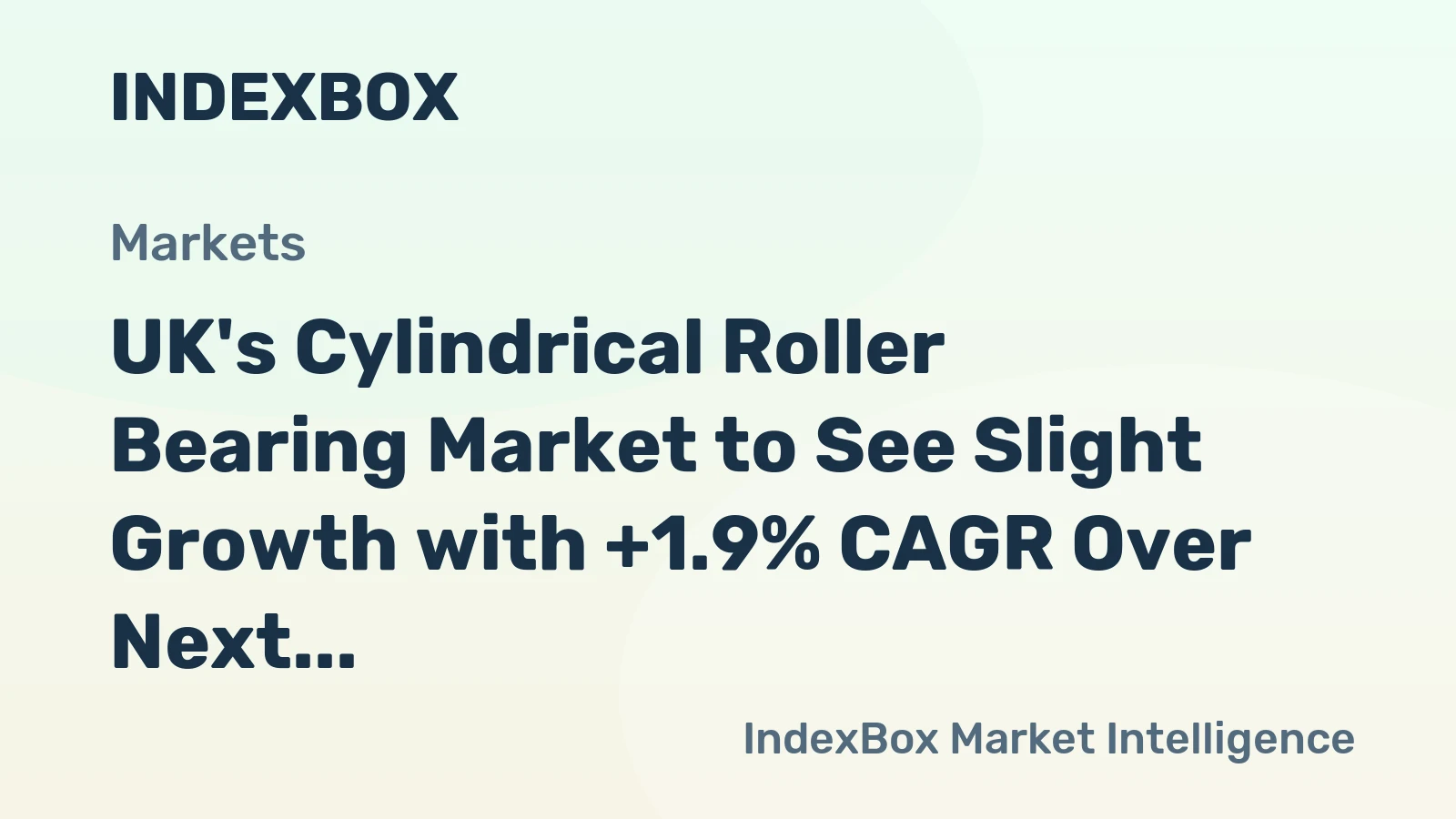 UK's Cylindrical Roller Bearing Market to See Slight Growth with +1.9% CAGR Over Next Decade
