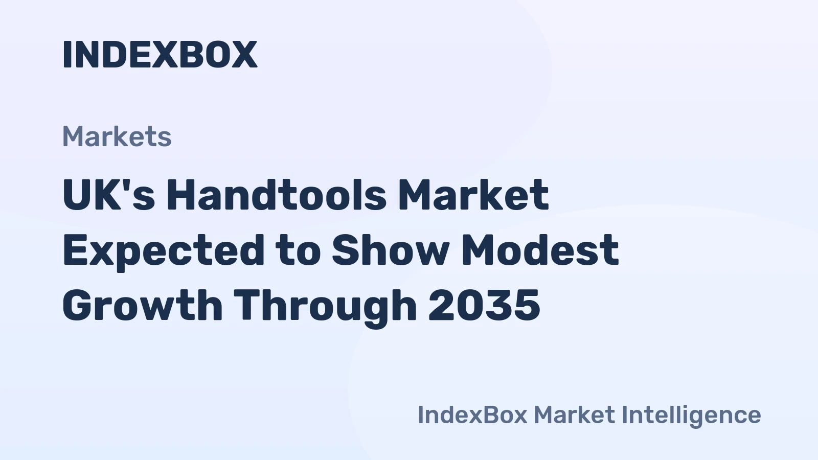 UK's Handtools Market Expected to Show Modest Growth Through 2035