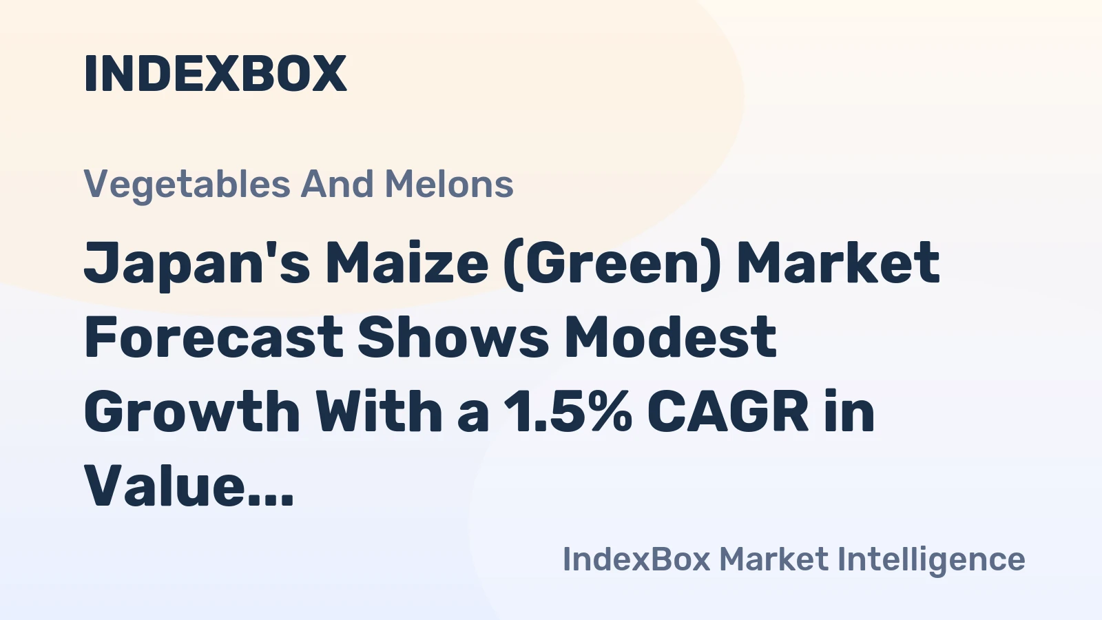 Japan's Maize (Green) Market Forecast Shows Modest Growth With a 1.5% CAGR in Value