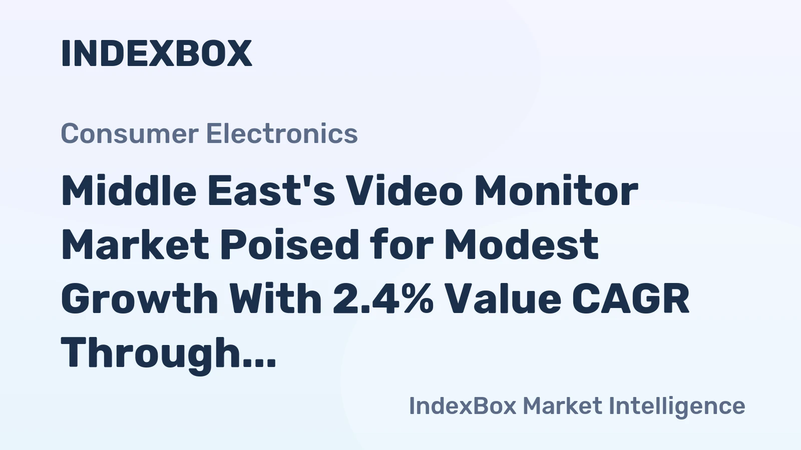 Middle East's Video Monitor Market Poised for Modest Growth With 2.4% Value CAGR Through 2035