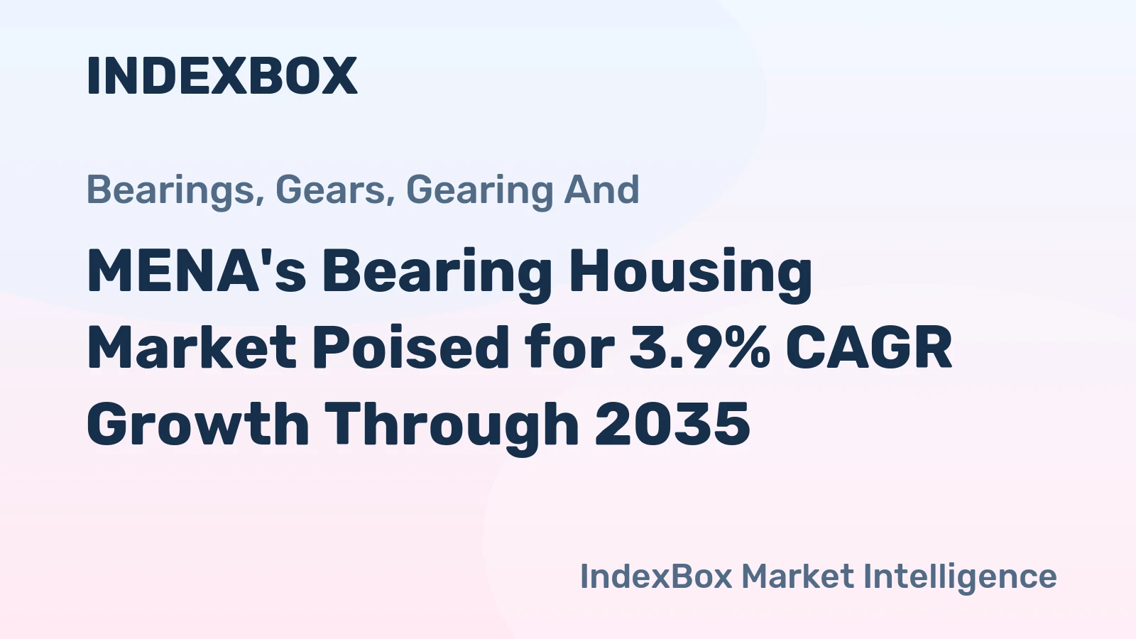 MENA's Bearing Housing Market Poised for 3.9% CAGR Growth Through 2035
