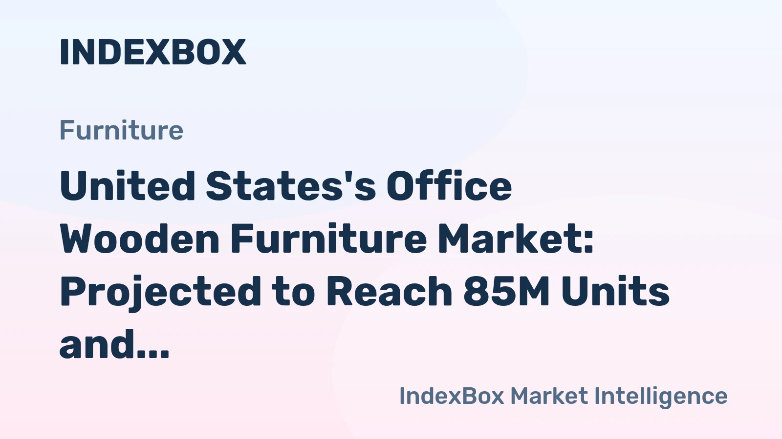 United States's Office Wooden Furniture Market: Projected to Reach 85M Units and $4.9B Value by 2035