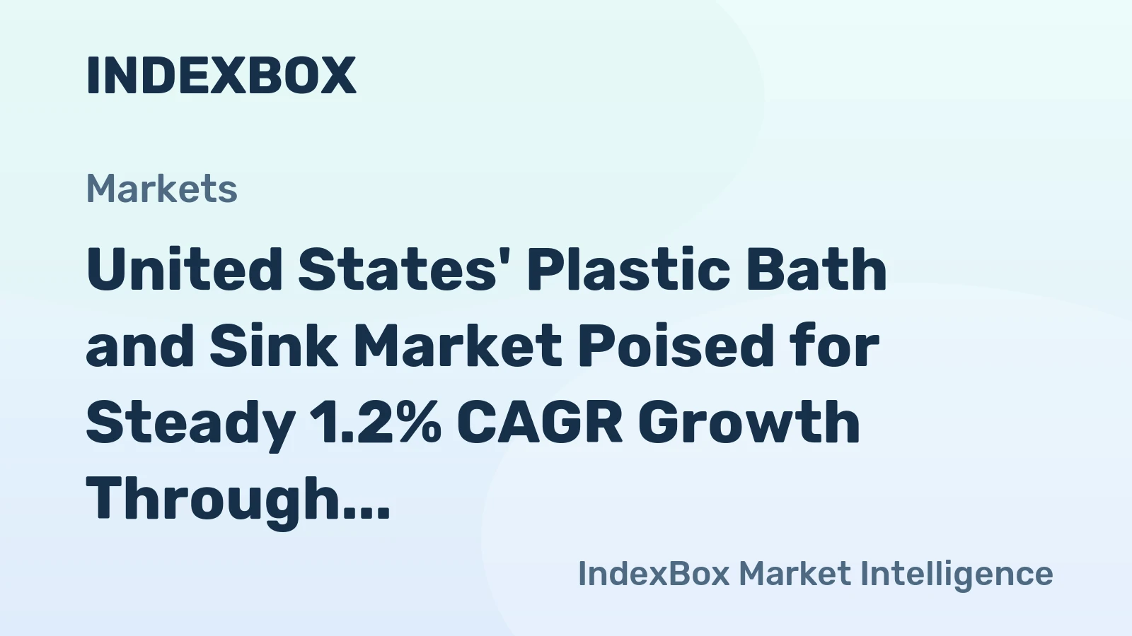 United States' Plastic Bath and Sink Market Poised for Steady 1.2% CAGR Growth Through 2035