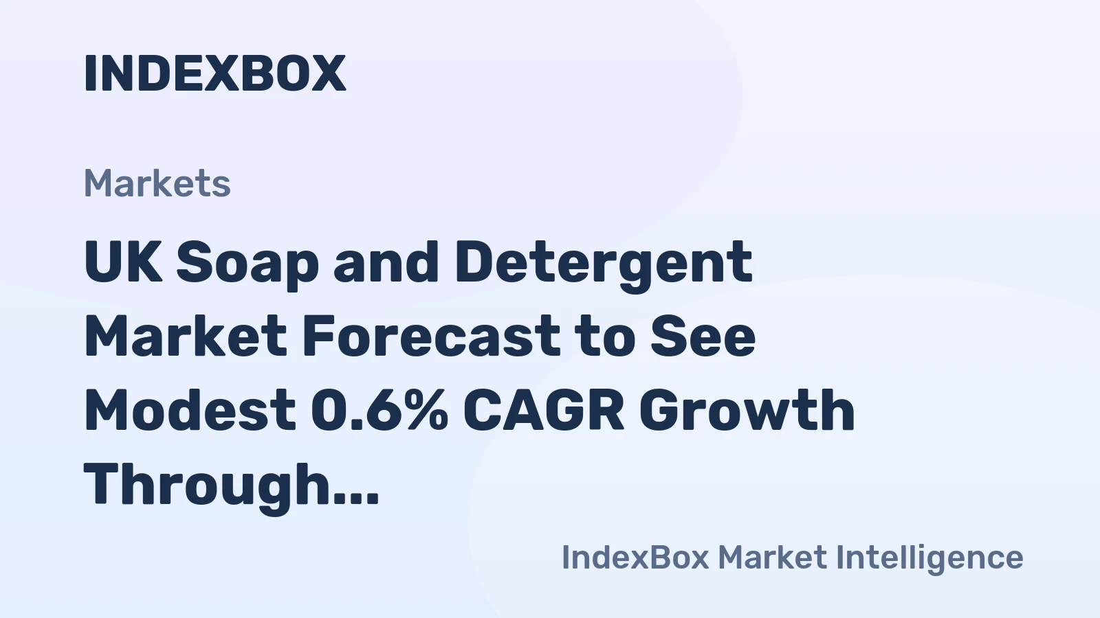 UK Soap and Detergent Market Forecast to See Modest 0.6% CAGR Growth Through 2035