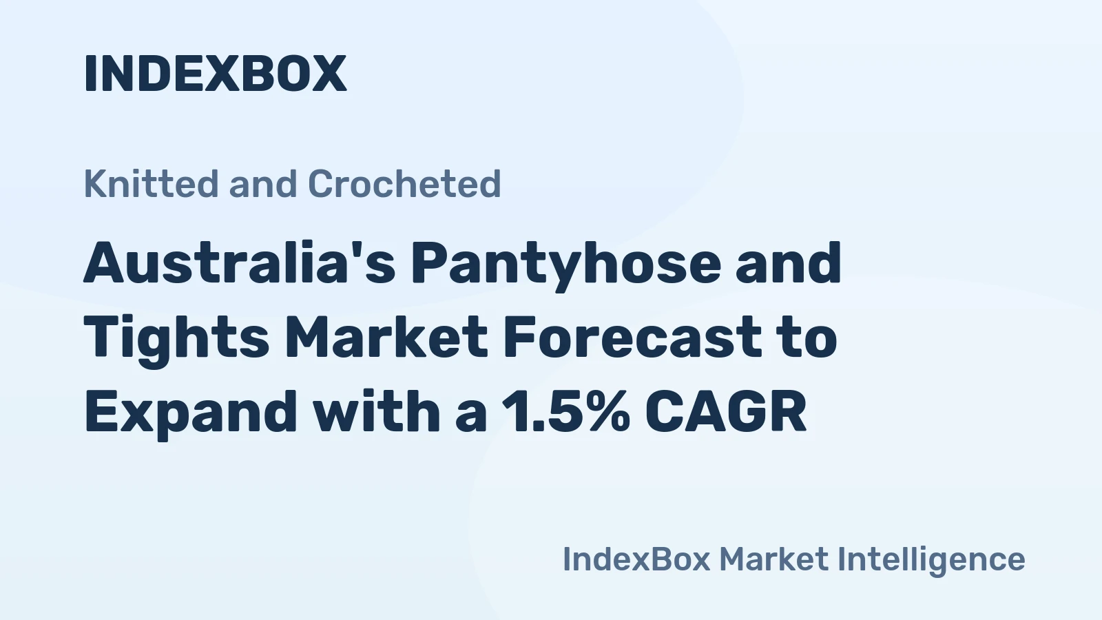 Australia's Pantyhose and Tights Market Forecast to Expand with a 1.5% CAGR