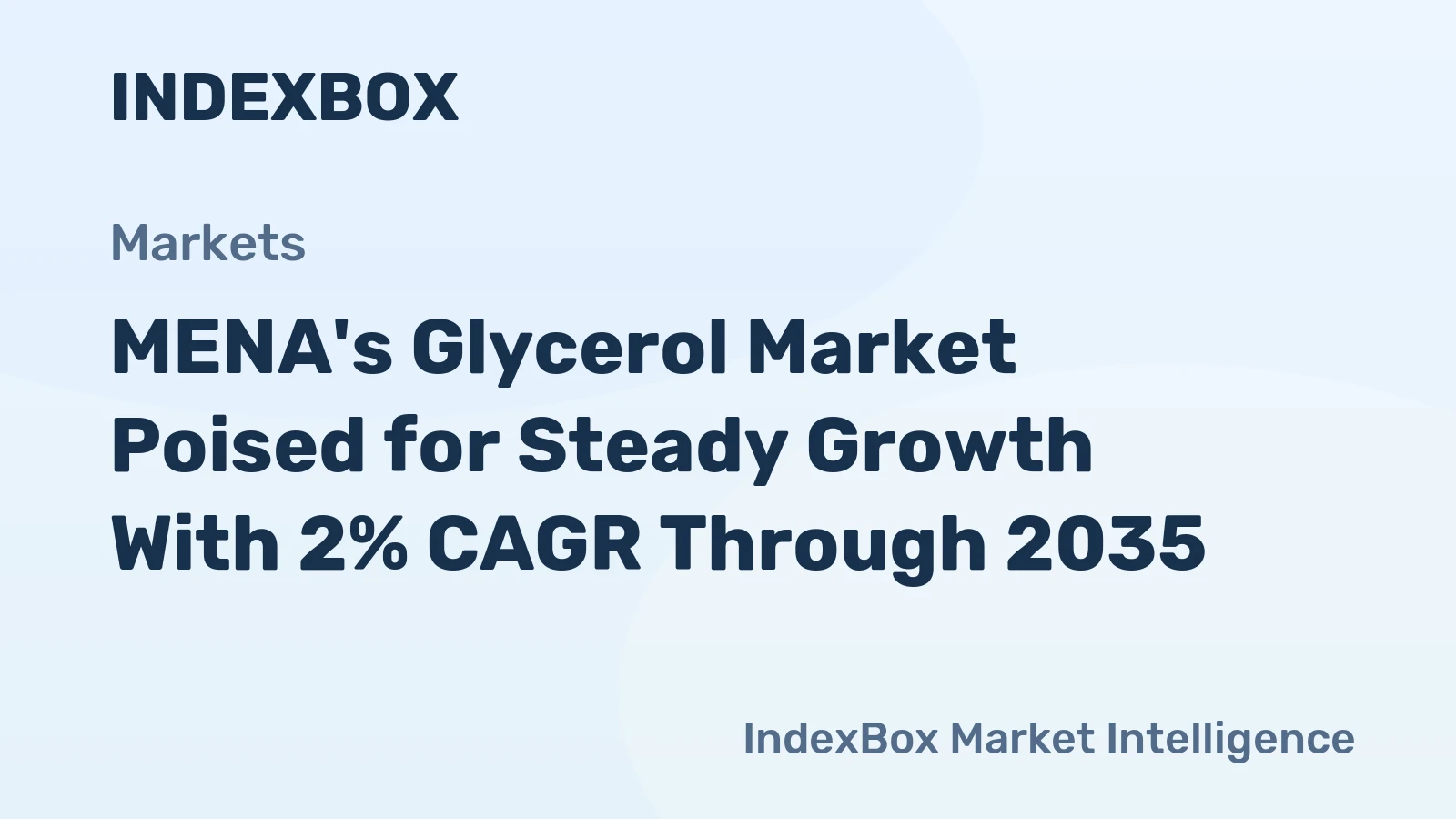 MENA's Glycerol Market Poised for Steady Growth With 2% CAGR Through 2035