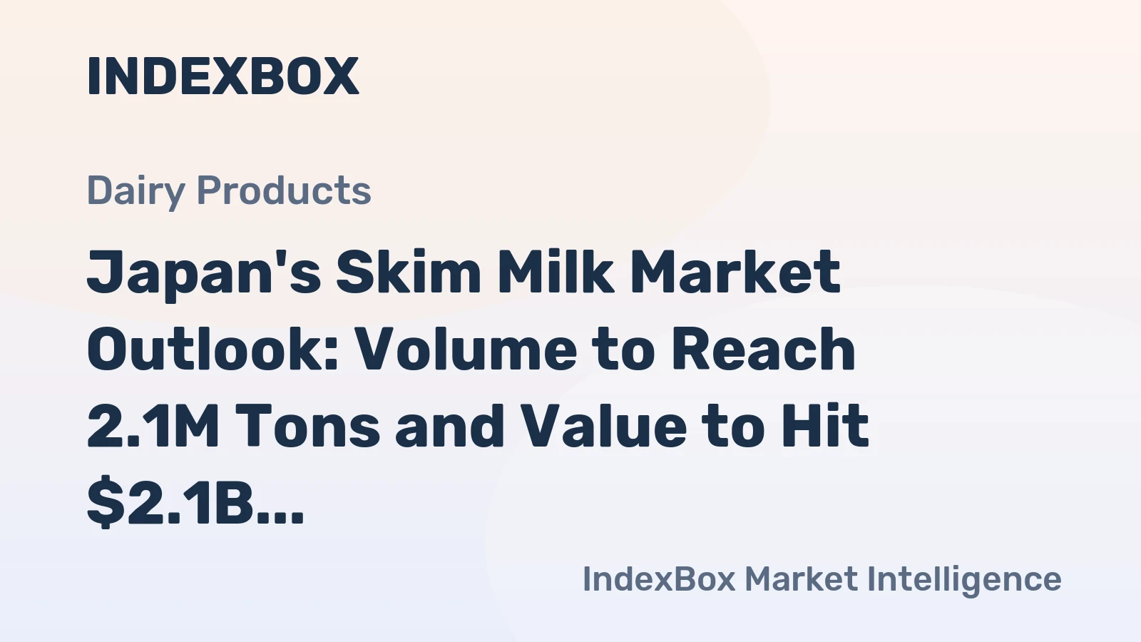 Japan's Skim Milk Market Outlook: Volume to Reach 2.1M Tons and Value to Hit $2.1B by 2035