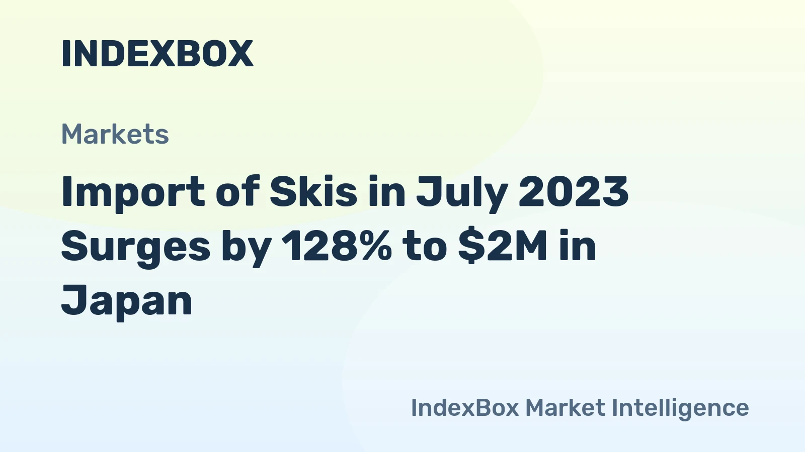 Import of Skis in July 2023 Surges by 128% to $2M in Japan