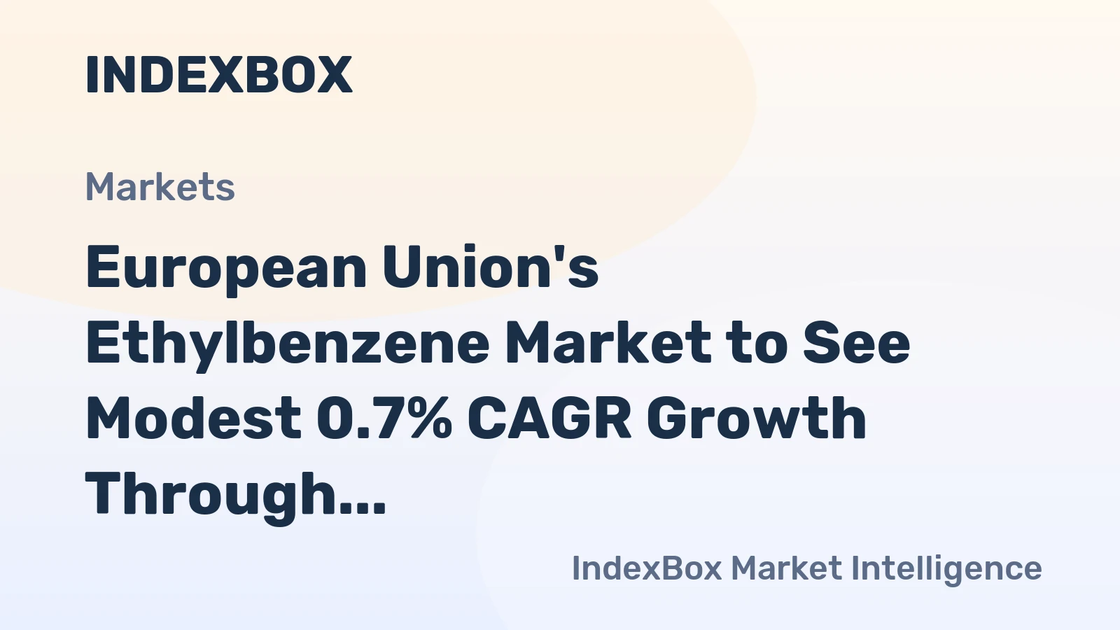 European Union's Ethylbenzene Market to See Modest 0.7% CAGR Growth Through 2035