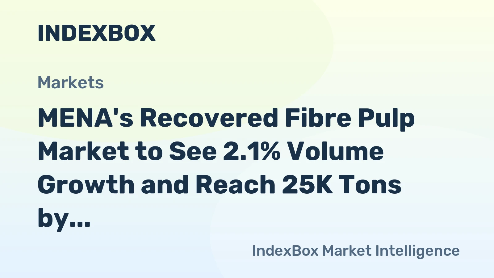 MENA's Recovered Fibre Pulp Market to See 2.1% Volume Growth and Reach 25K Tons by 2035, Valued at $16M