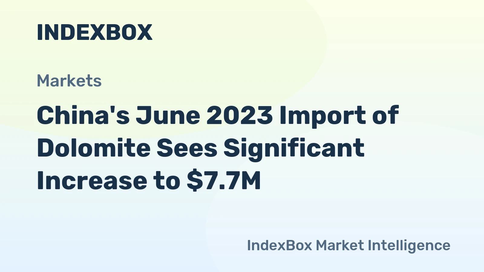 China's June 2023 Import of Dolomite Sees Significant Increase to $7.7M