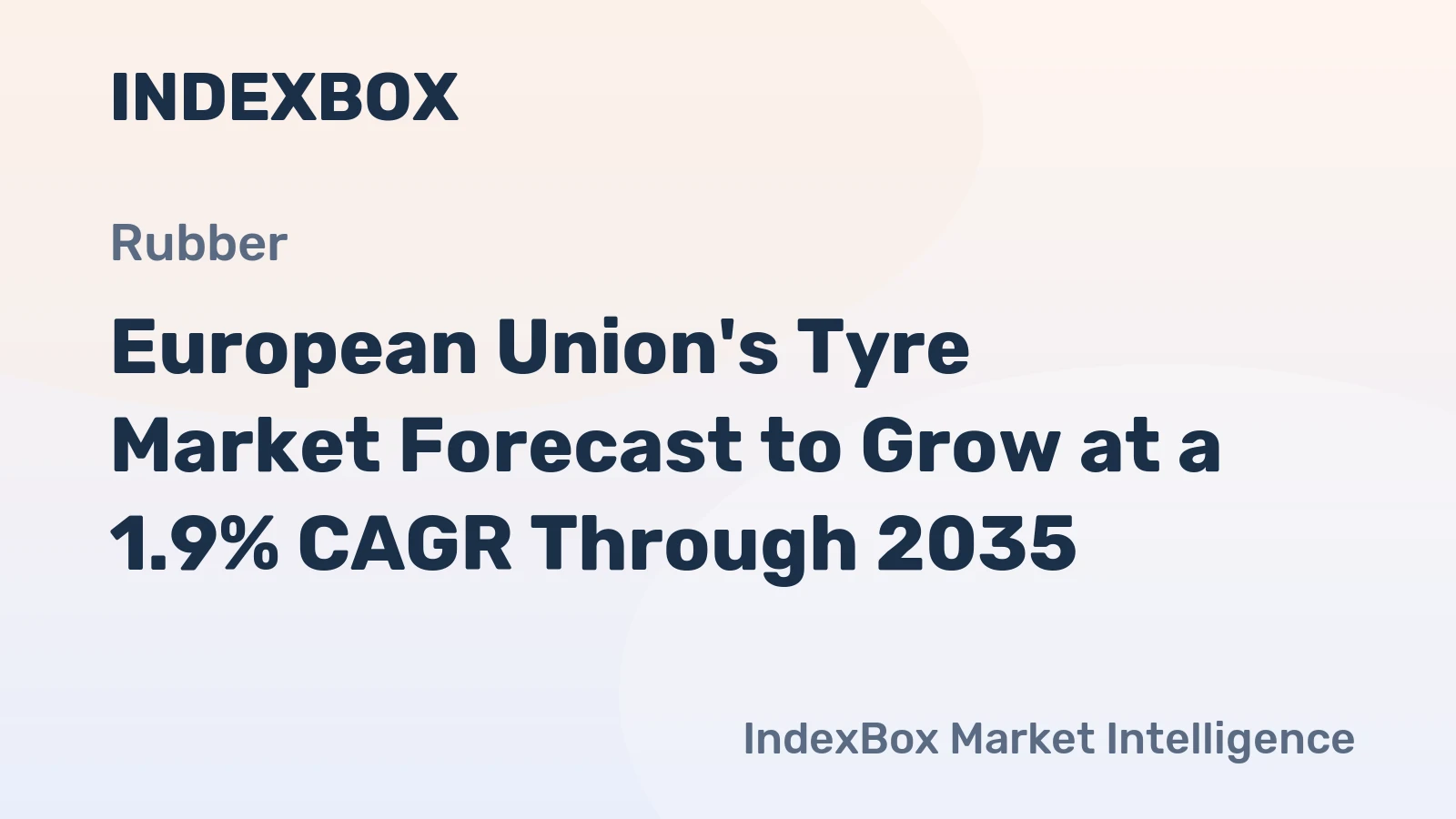 European Union's Tyre Market Forecast to Grow at a 1.9% CAGR Through 2035