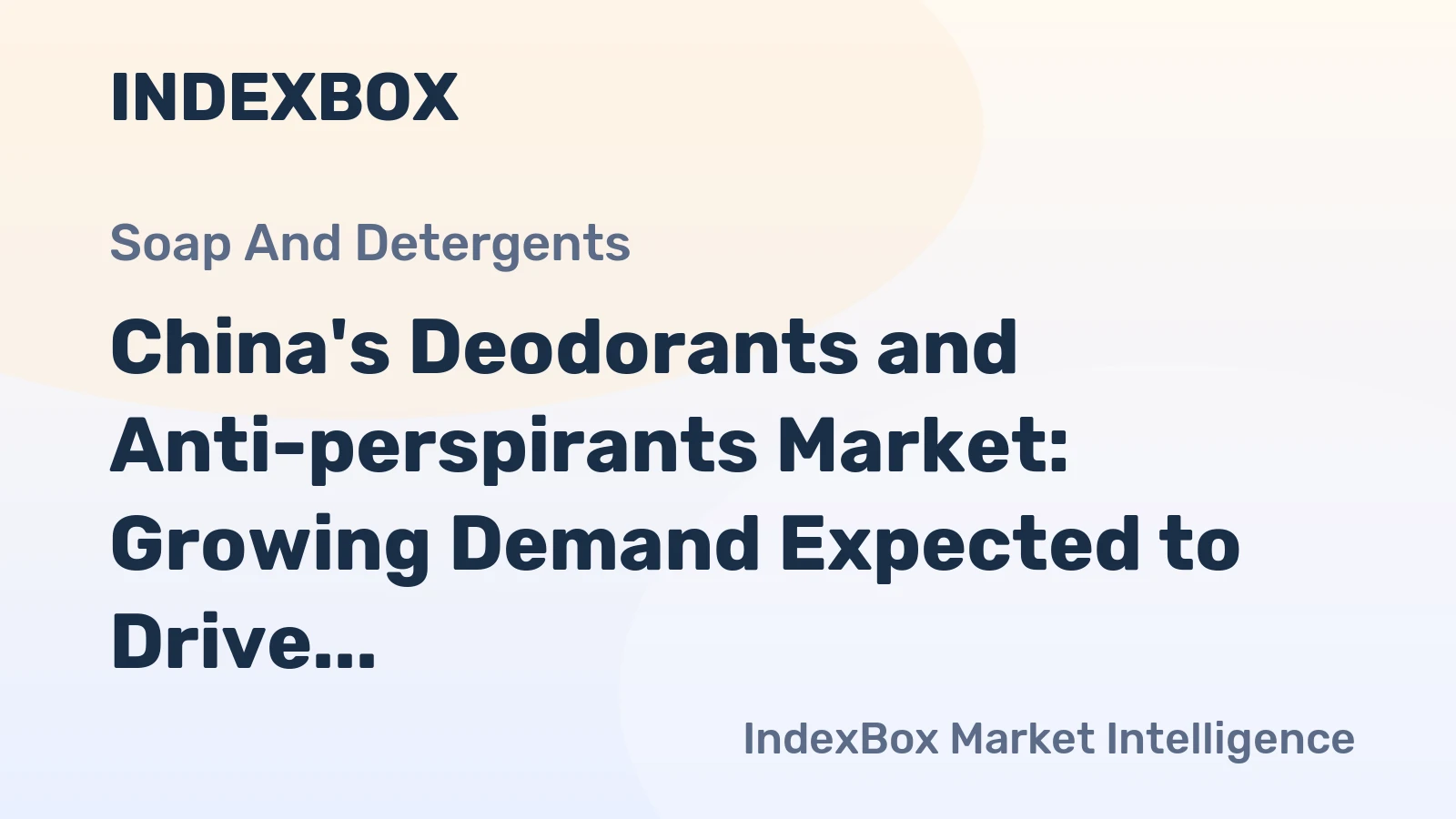 China's Deodorants and Anti-perspirants Market: Growing Demand Expected to Drive Market Volume to 376K tons and Value to $1.7B by 2035
