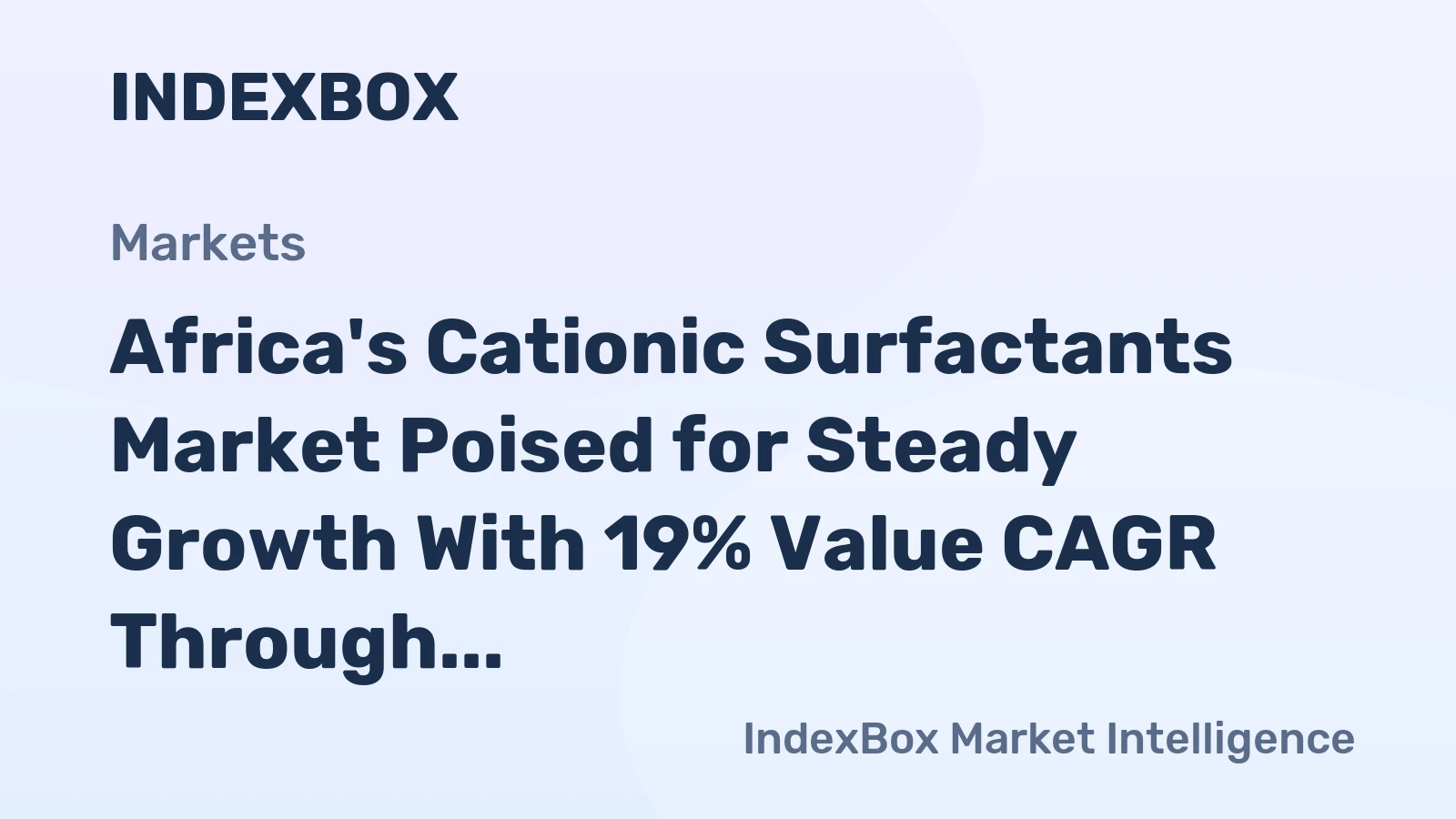 Africa's Cationic Surfactants Market Poised for Steady Growth With 19% Value CAGR Through 2035