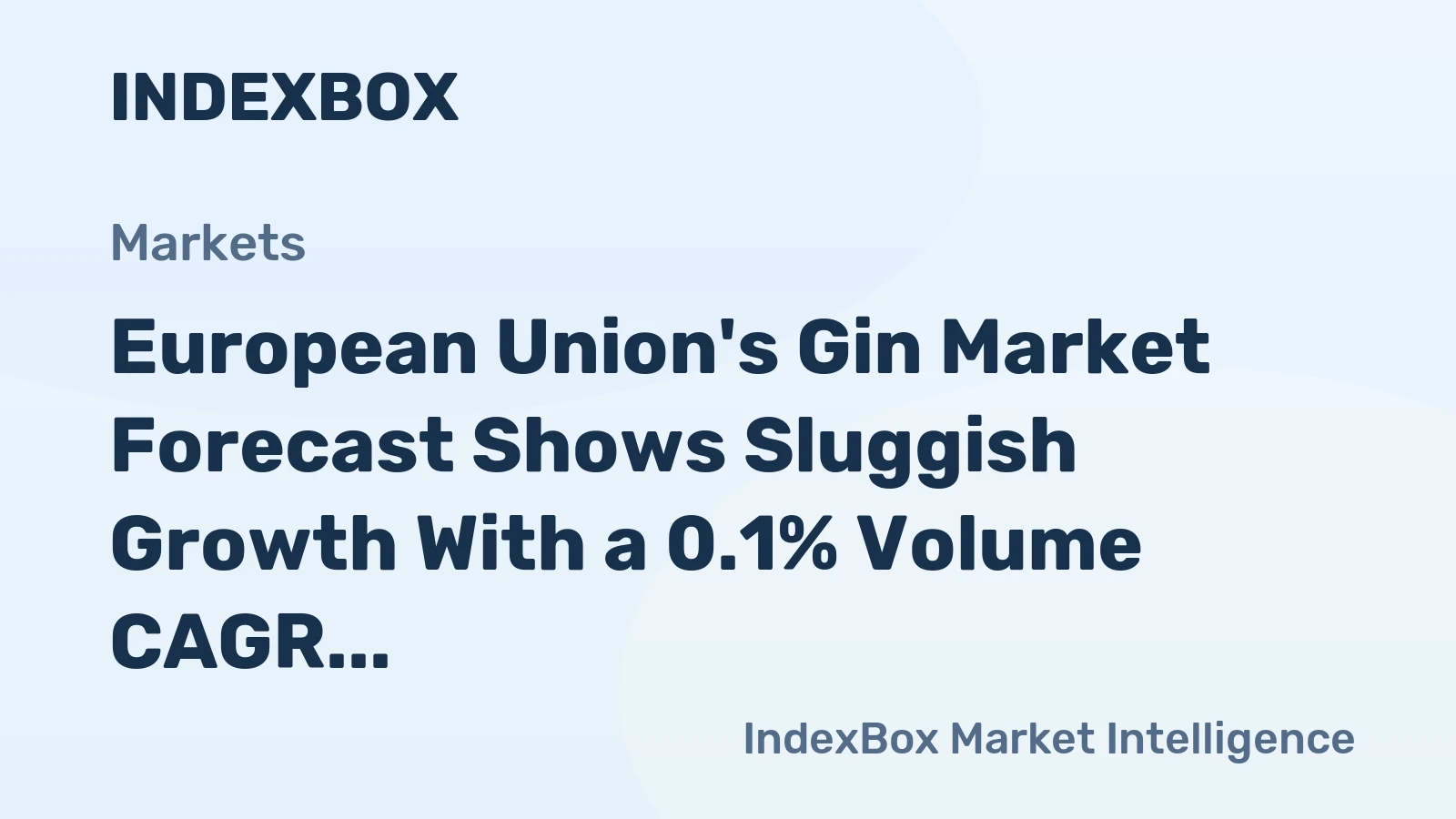 European Union's Gin Market Forecast Shows Sluggish Growth With a 0.1% Volume CAGR Through 2035
