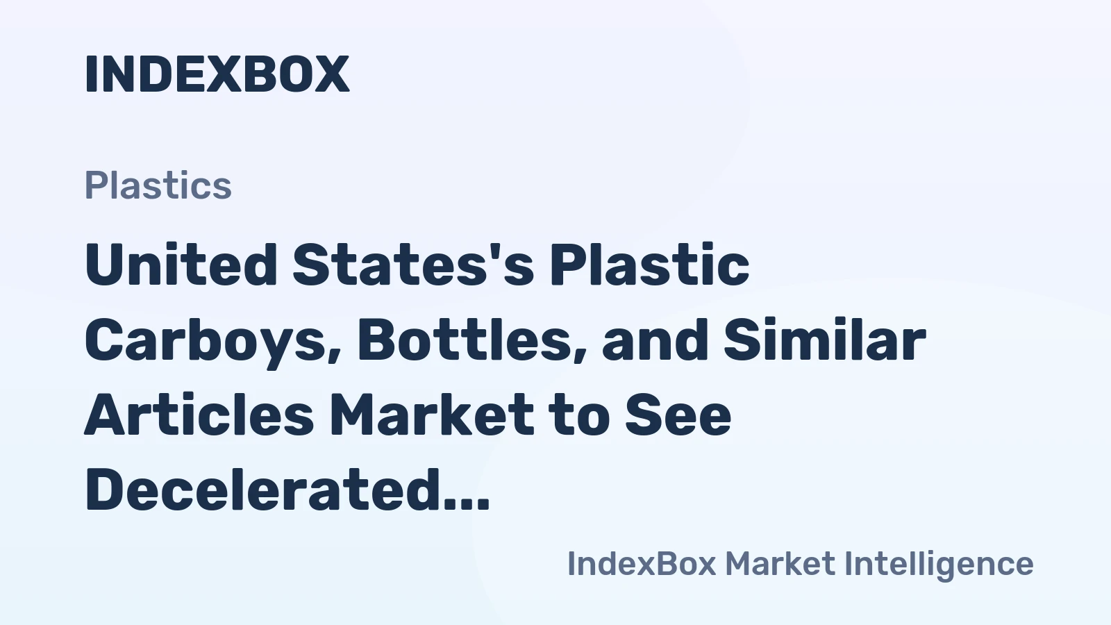 United States's Plastic Carboys, Bottles, and Similar Articles Market to See Decelerated Growth with +1.9% CAGR Through 2035