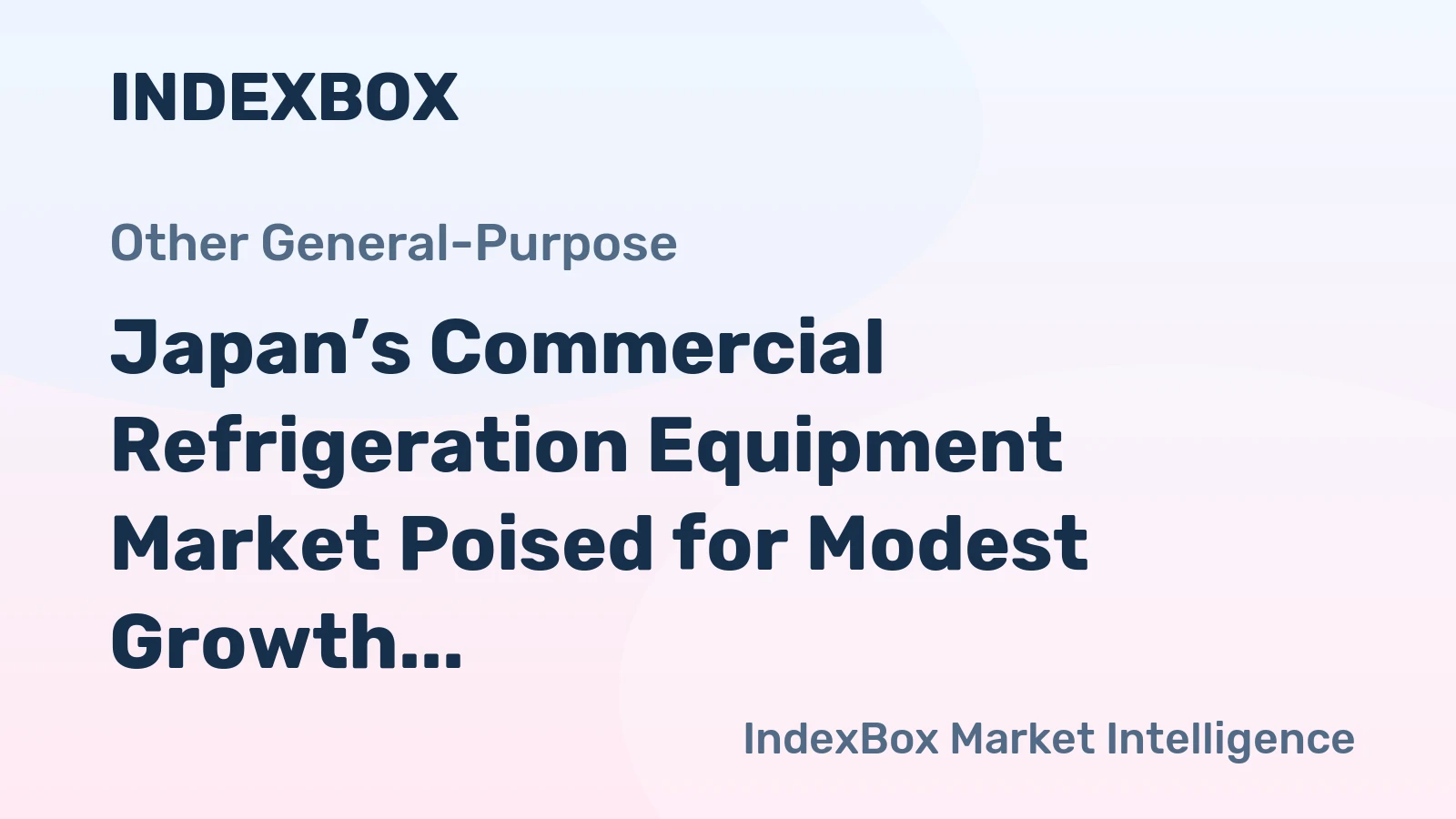 Japan’s Commercial Refrigeration Equipment Market Poised for Modest Growth with 2.2% CAGR in Value