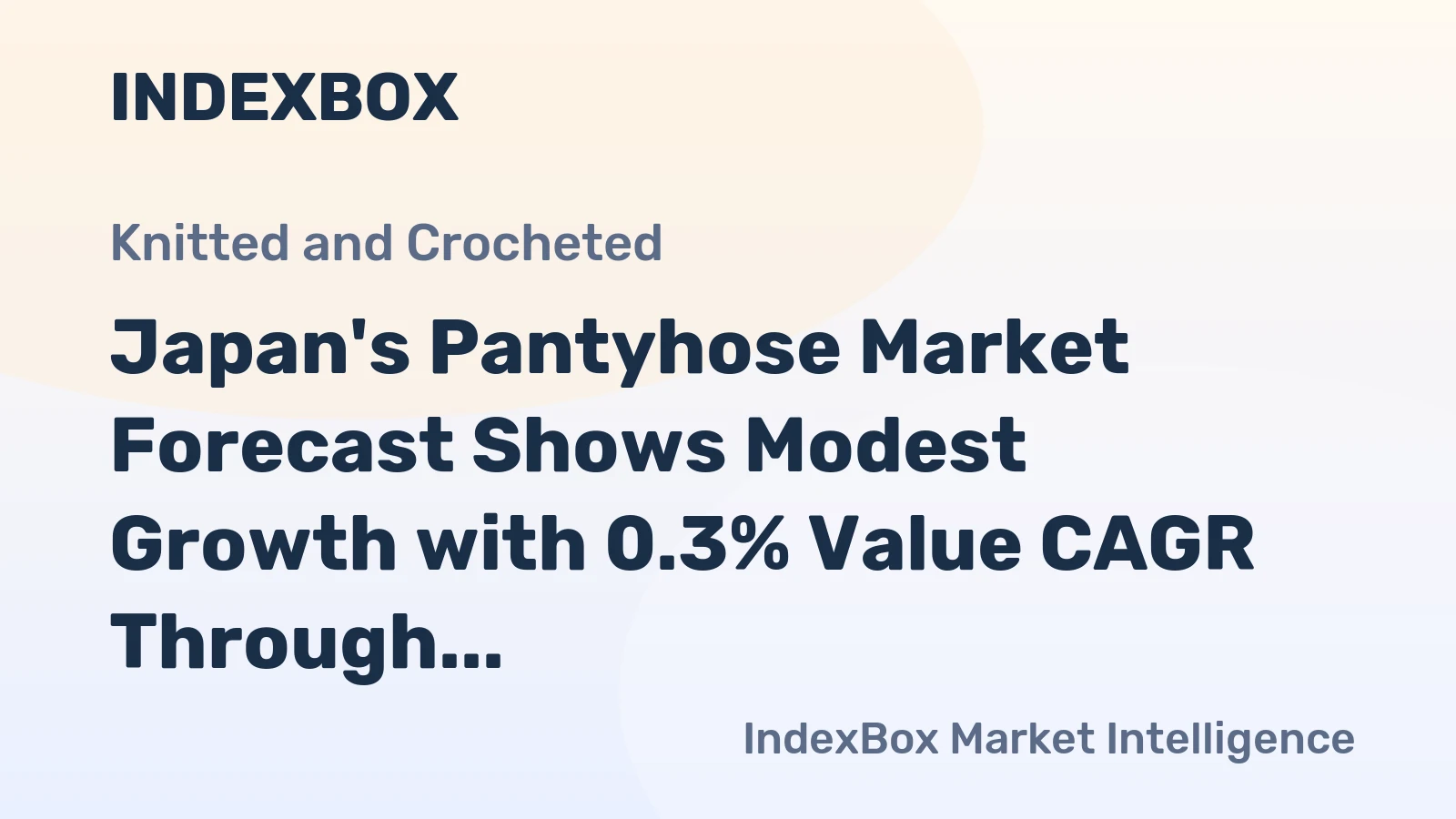 Japan's Pantyhose Market Forecast Shows Modest Growth with 0.3% Value CAGR Through 2035