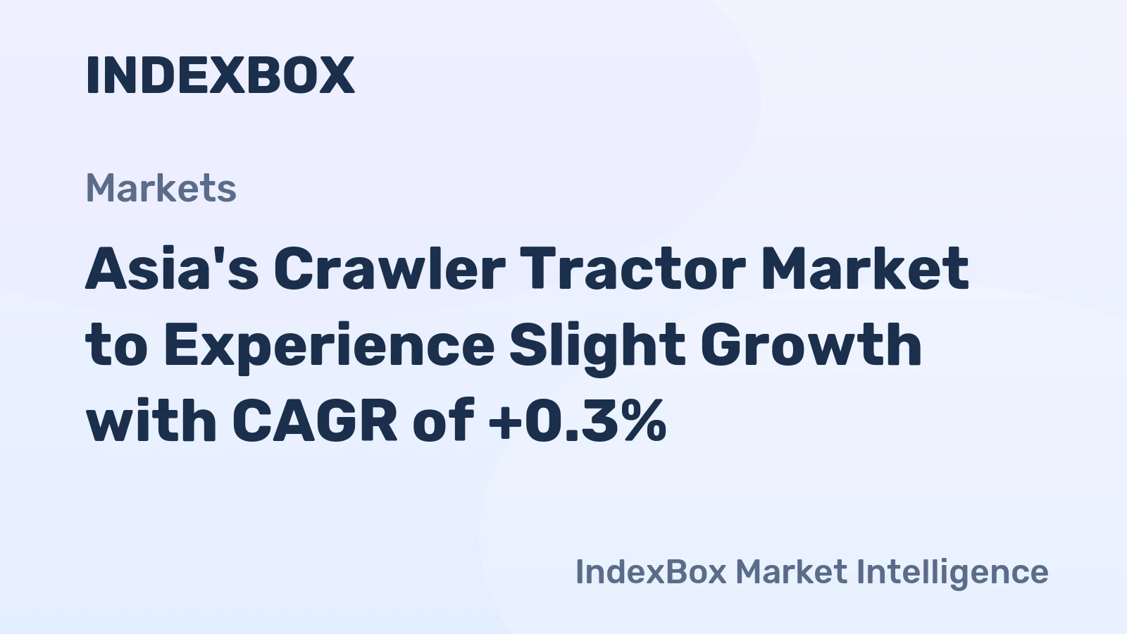 Asia's Crawler Tractor Market to Experience Slight Growth with CAGR of +0.3%
