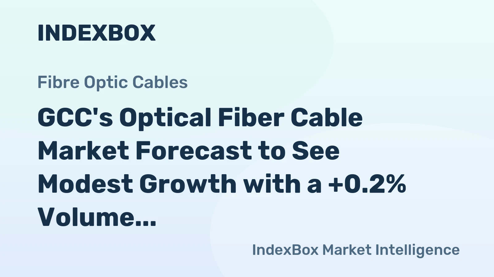 GCC's Optical Fiber Cable Market Forecast to See Modest Growth with a +0.2% Volume CAGR Through 2035