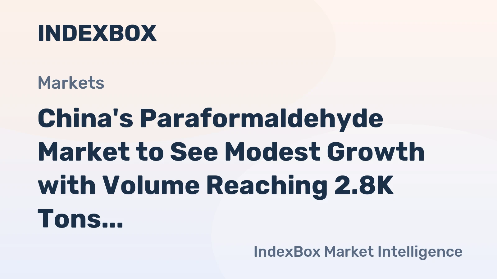 China's Paraformaldehyde Market to See Modest Growth with Volume Reaching 2.8K Tons and Value Hitting $2.2M by 2035