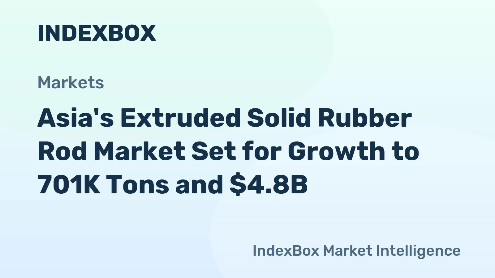 Asia's Extruded Solid Rubber Rod Market Set for Growth to 701K Tons and $4.8B