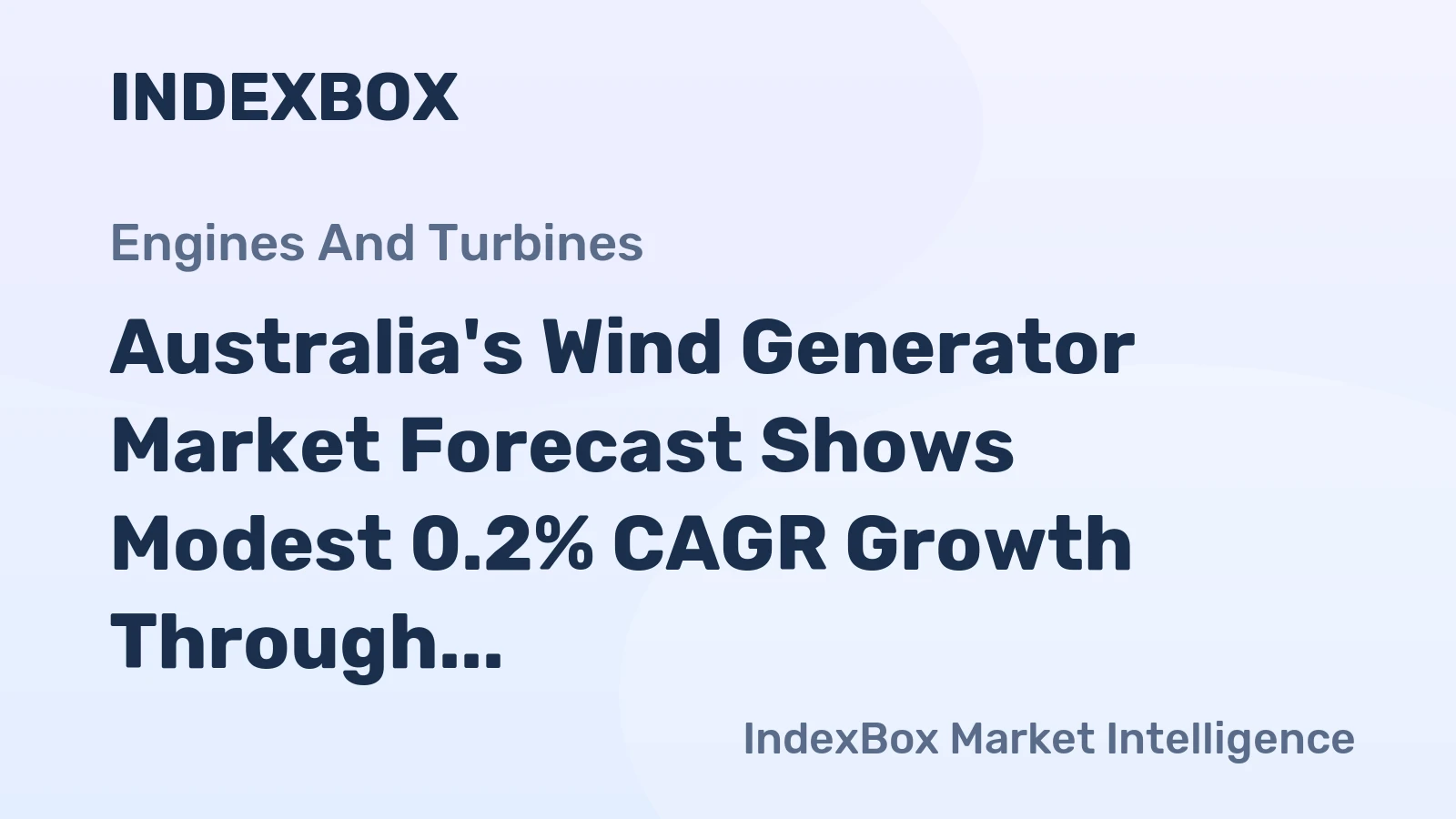 Australia's Wind Generator Market Forecast Shows Modest 0.2% CAGR Growth Through 2035
