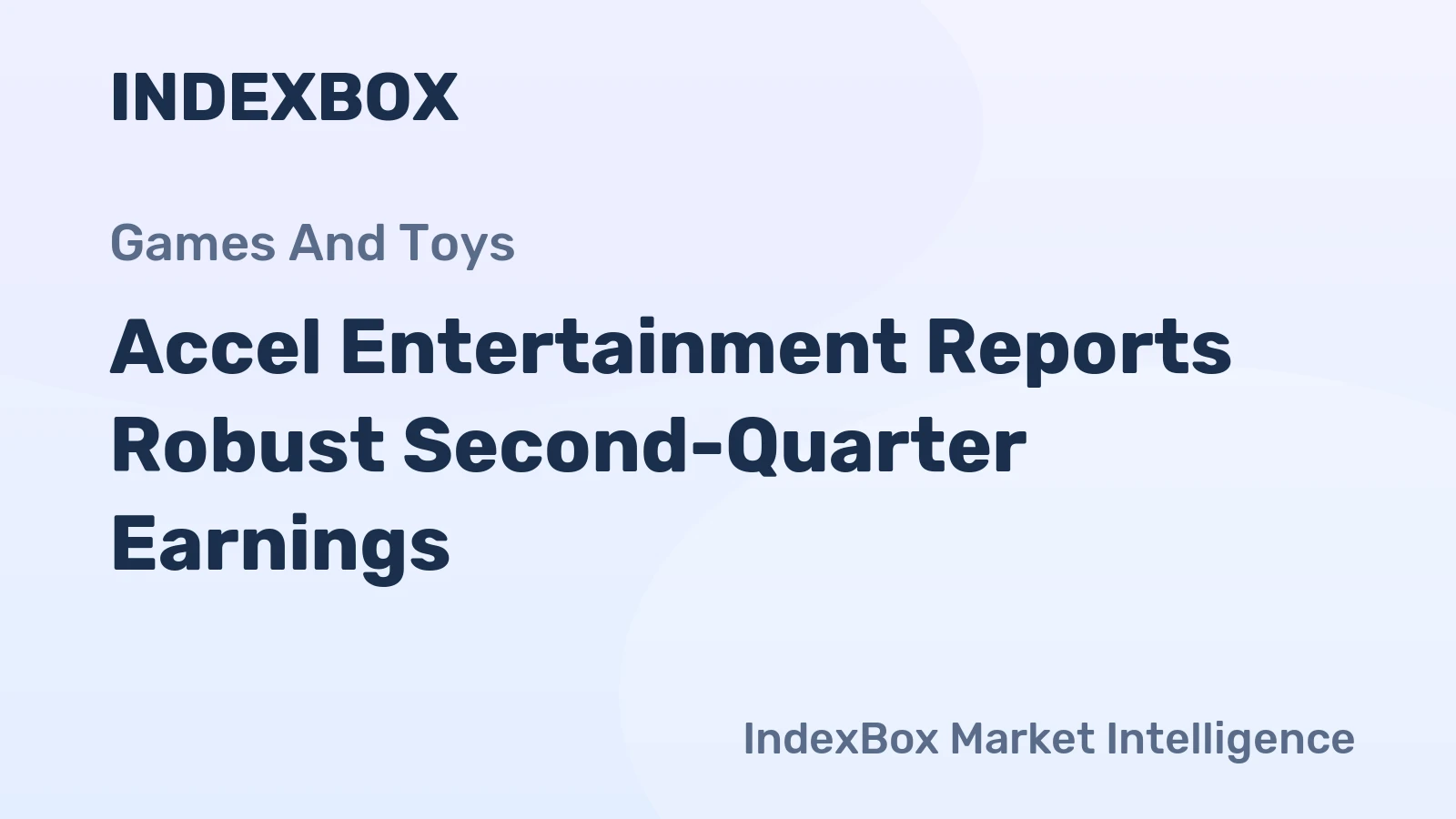 Accel Entertainment Reports Robust Second-Quarter Earnings