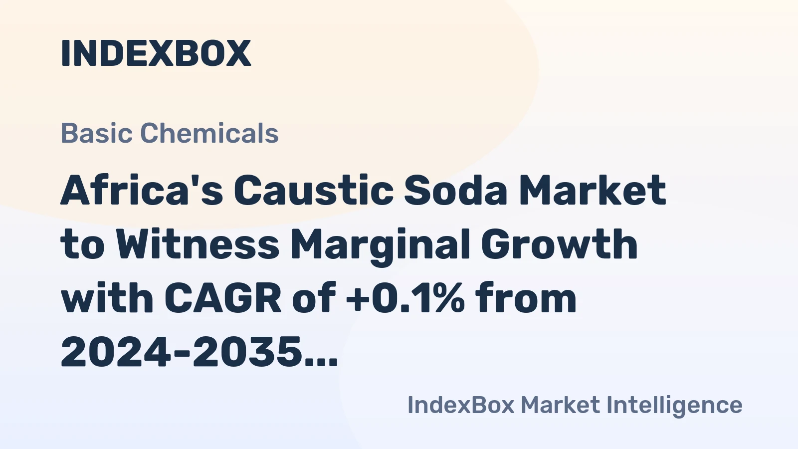 Africa's Caustic Soda Market to Witness Marginal Growth with CAGR of +0.1% from 2024-2035, Reaching $522M in Value