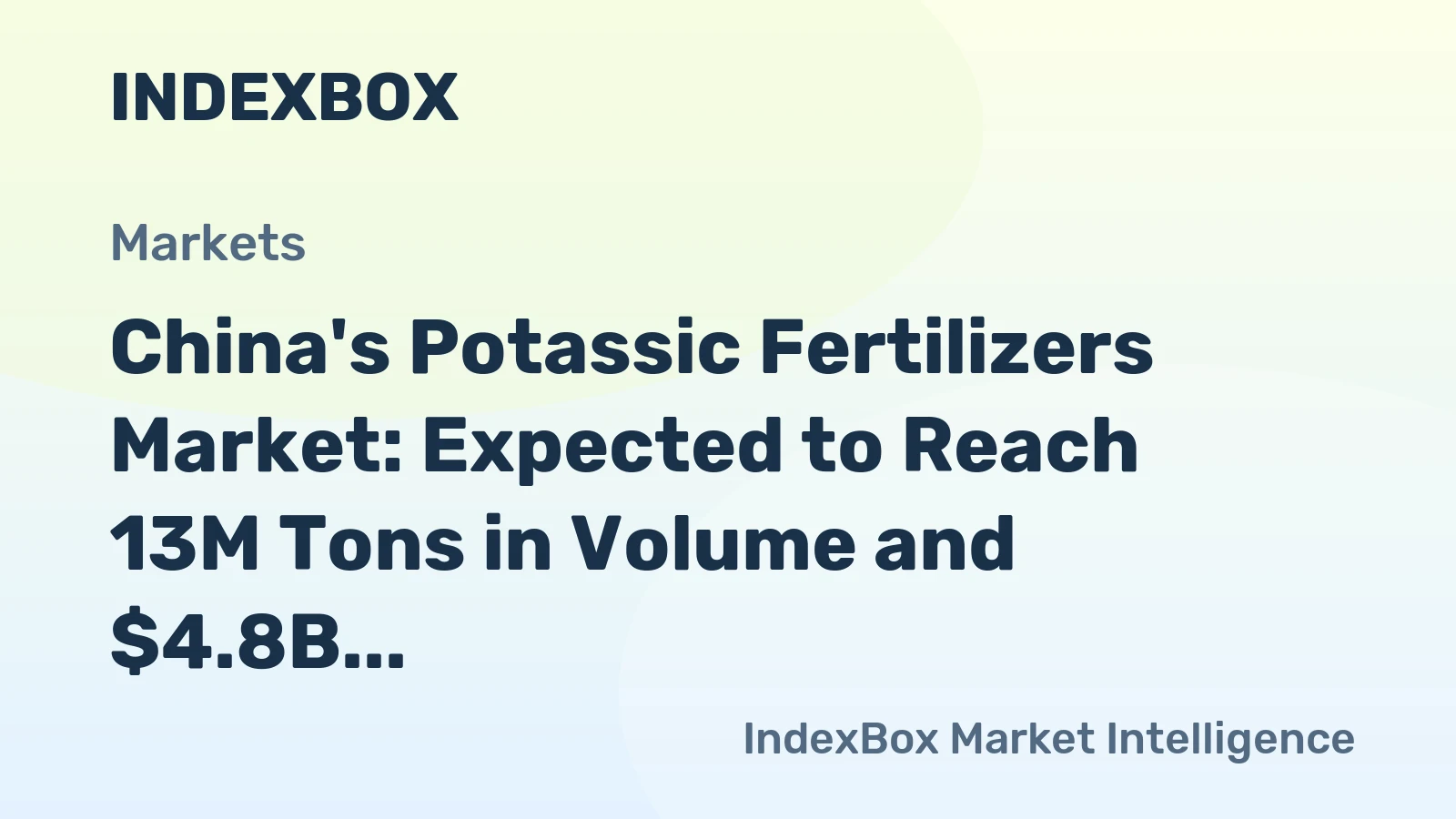China's Potassic Fertilizers Market: Expected to Reach 13M Tons in Volume and $4.8B in Value by 2035