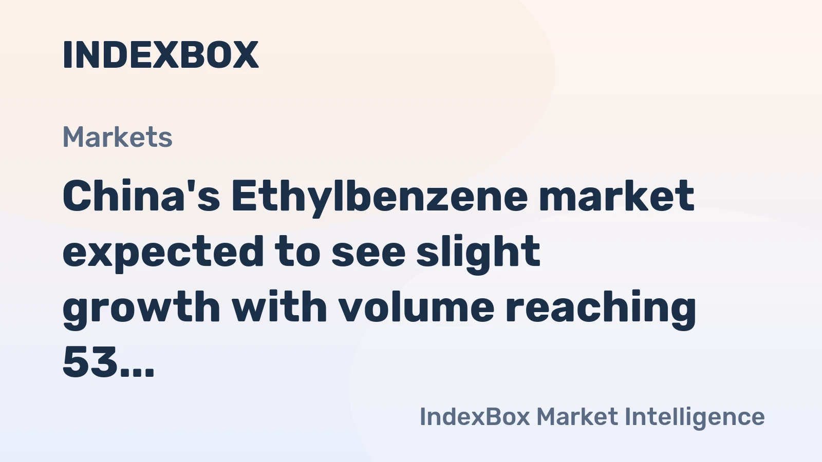 China's Ethylbenzene market expected to see slight growth with volume reaching 53 tons and value reaching $88K by 2035.
