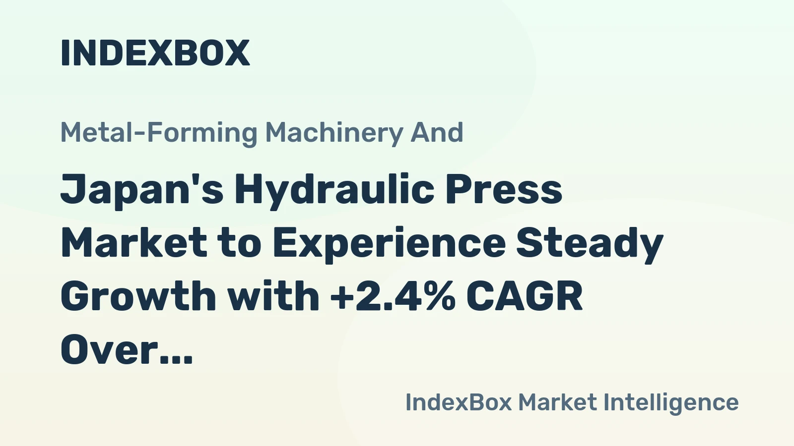 Japan's Hydraulic Press Market to Experience Steady Growth with +2.4% CAGR Over Next Decade
