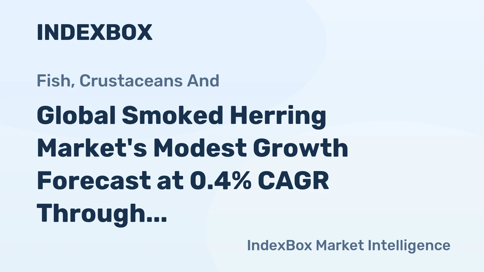 Global Smoked Herring Market's Modest Growth Forecast at 0.4% CAGR Through 2035