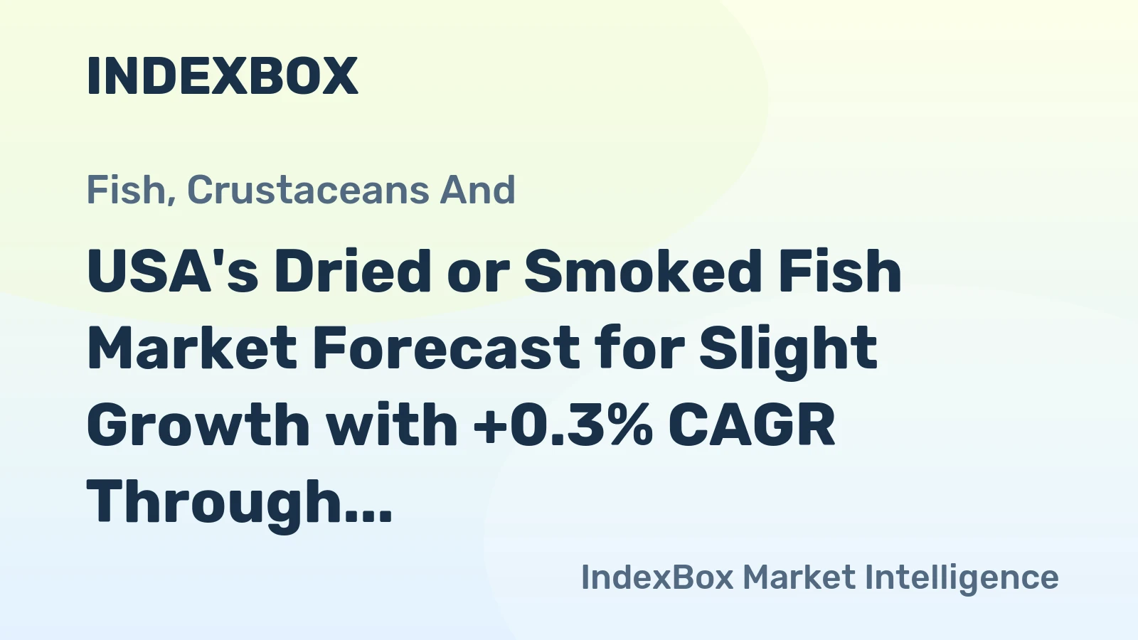 USA's Dried or Smoked Fish Market Forecast for Slight Growth with +0.3% CAGR Through 2035