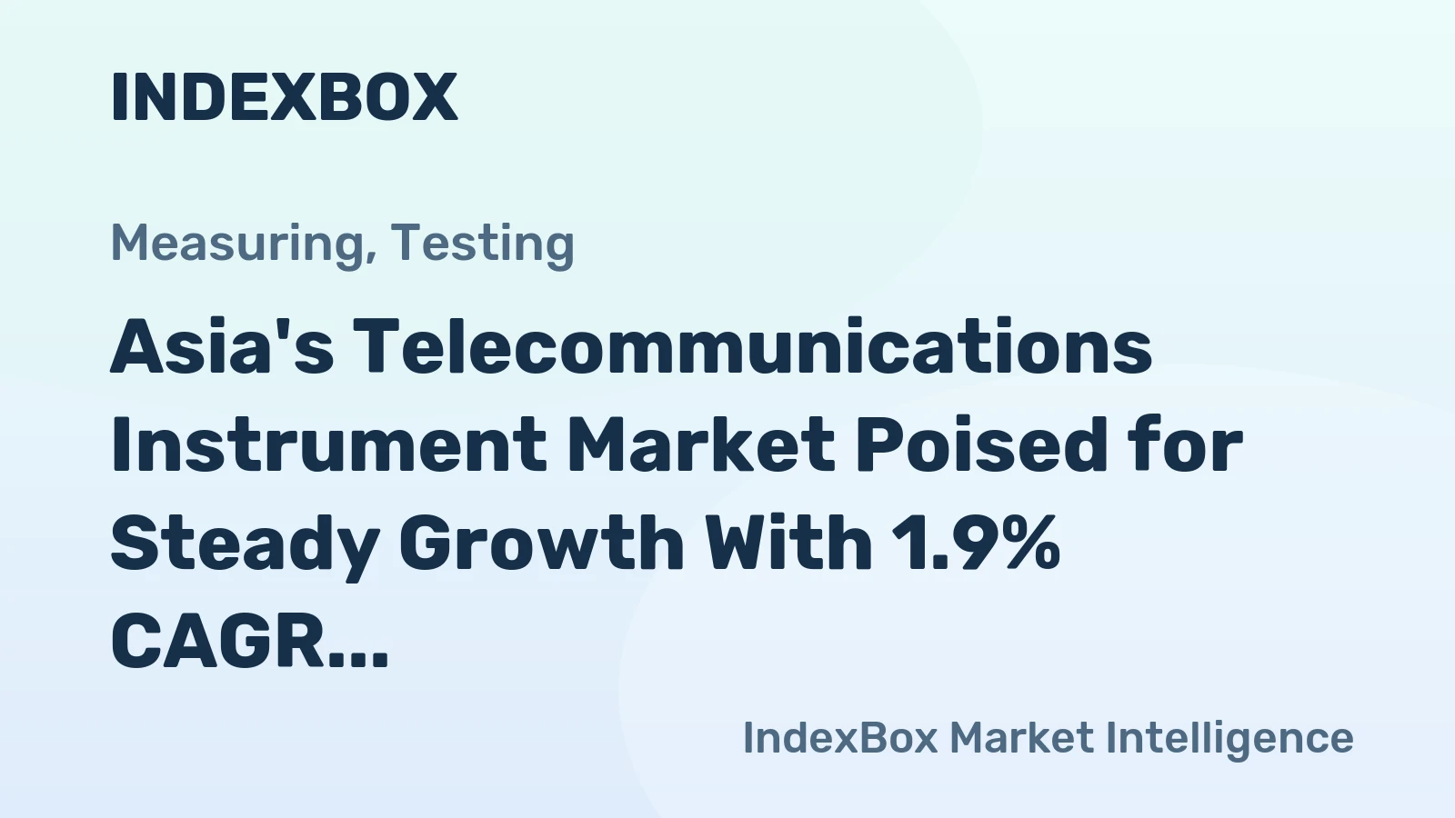 Asia's Telecommunications Instrument Market Poised for Steady Growth With 1.9% CAGR in Value Through 2035