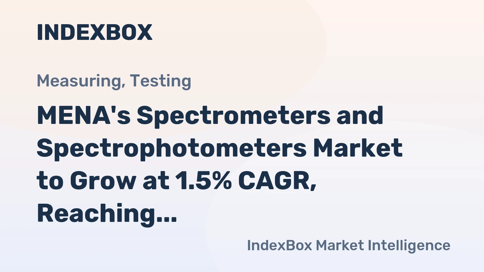 MENA's Spectrometers and Spectrophotometers Market to Grow at 1.5% CAGR, Reaching $351M by 2035