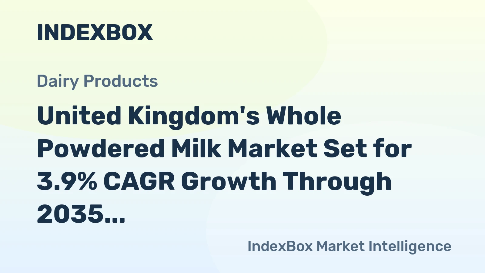 United Kingdom's Whole Powdered Milk Market Set for 3.9% CAGR Growth Through 2035