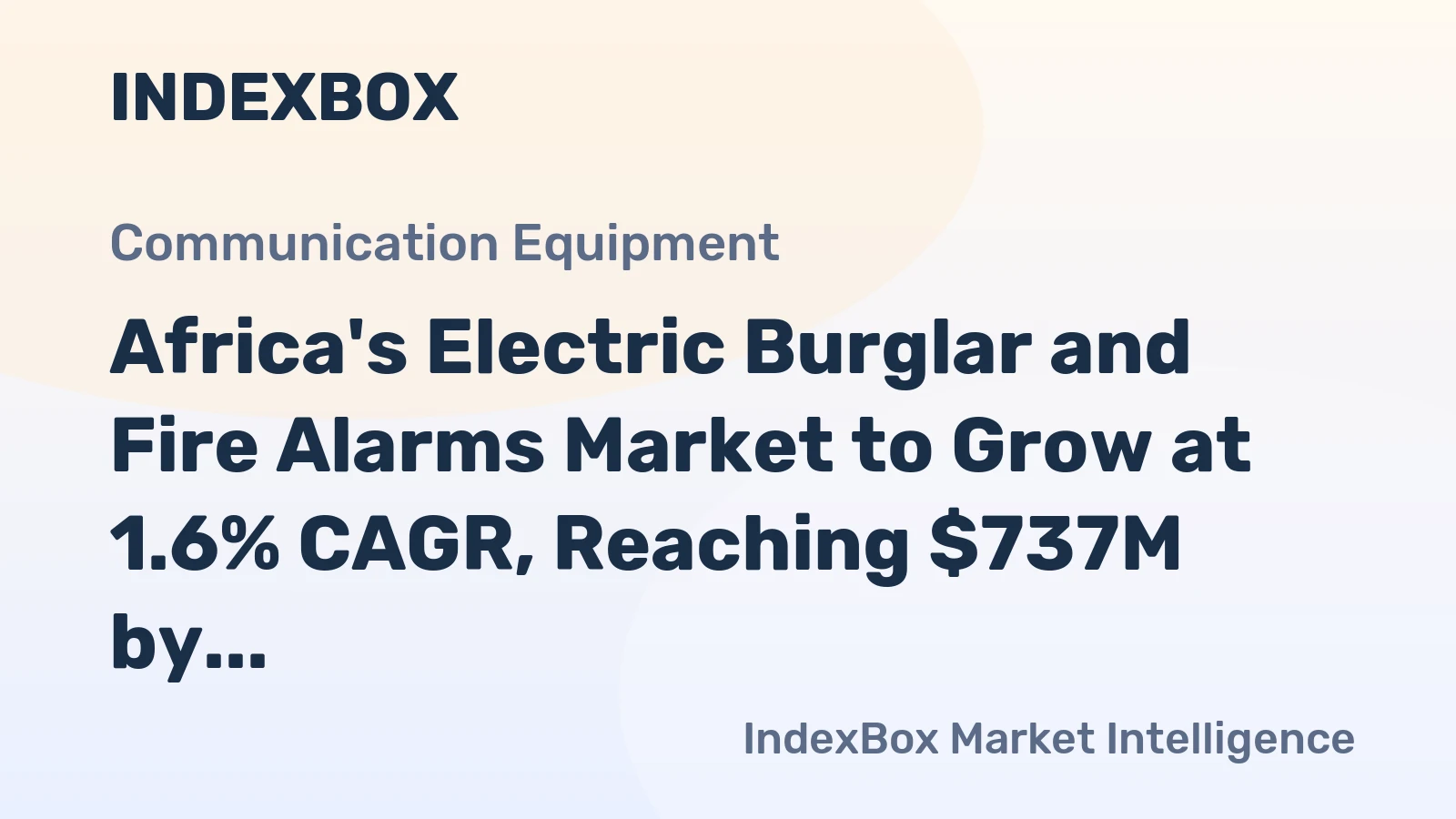 Africa's Electric Burglar and Fire Alarms Market to Grow at 1.6% CAGR, Reaching $737M by 2035