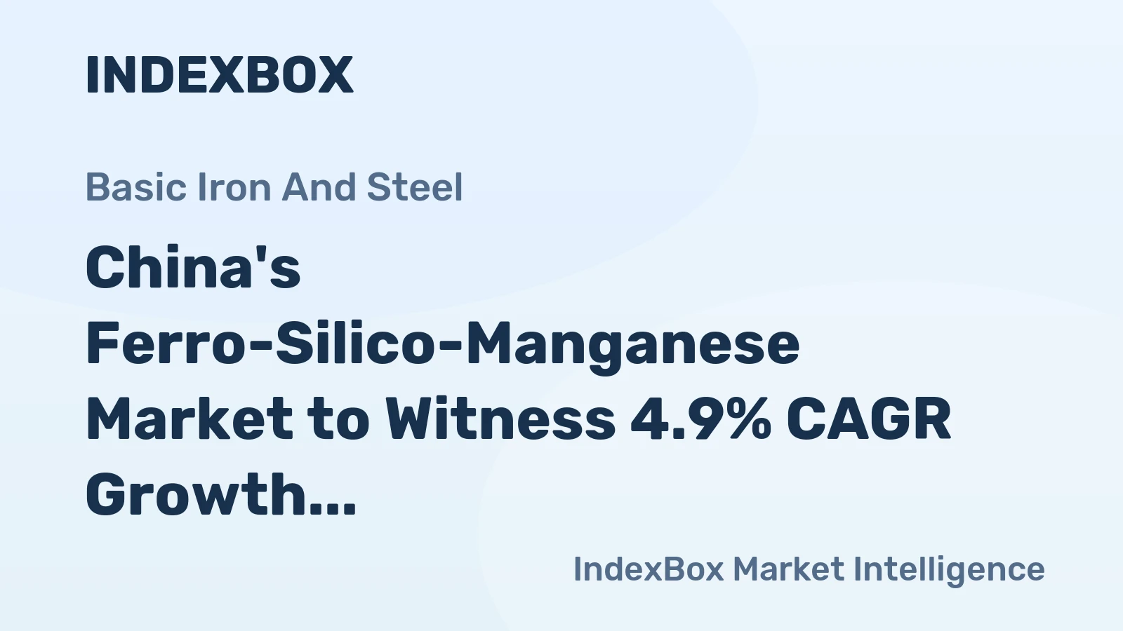 China's Ferro-Silico-Manganese Market to Witness 4.9% CAGR Growth in Volume and 5.2% CAGR Growth in Value from 2024 to 2035