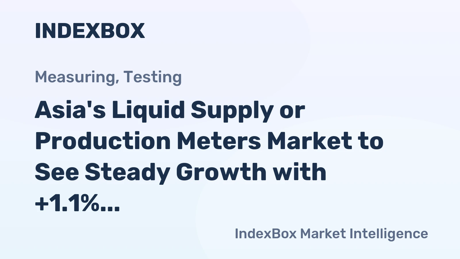 Asia's Liquid Supply or Production Meters Market to See Steady Growth with +1.1% CAGR Reaching $19.3B by 2035
