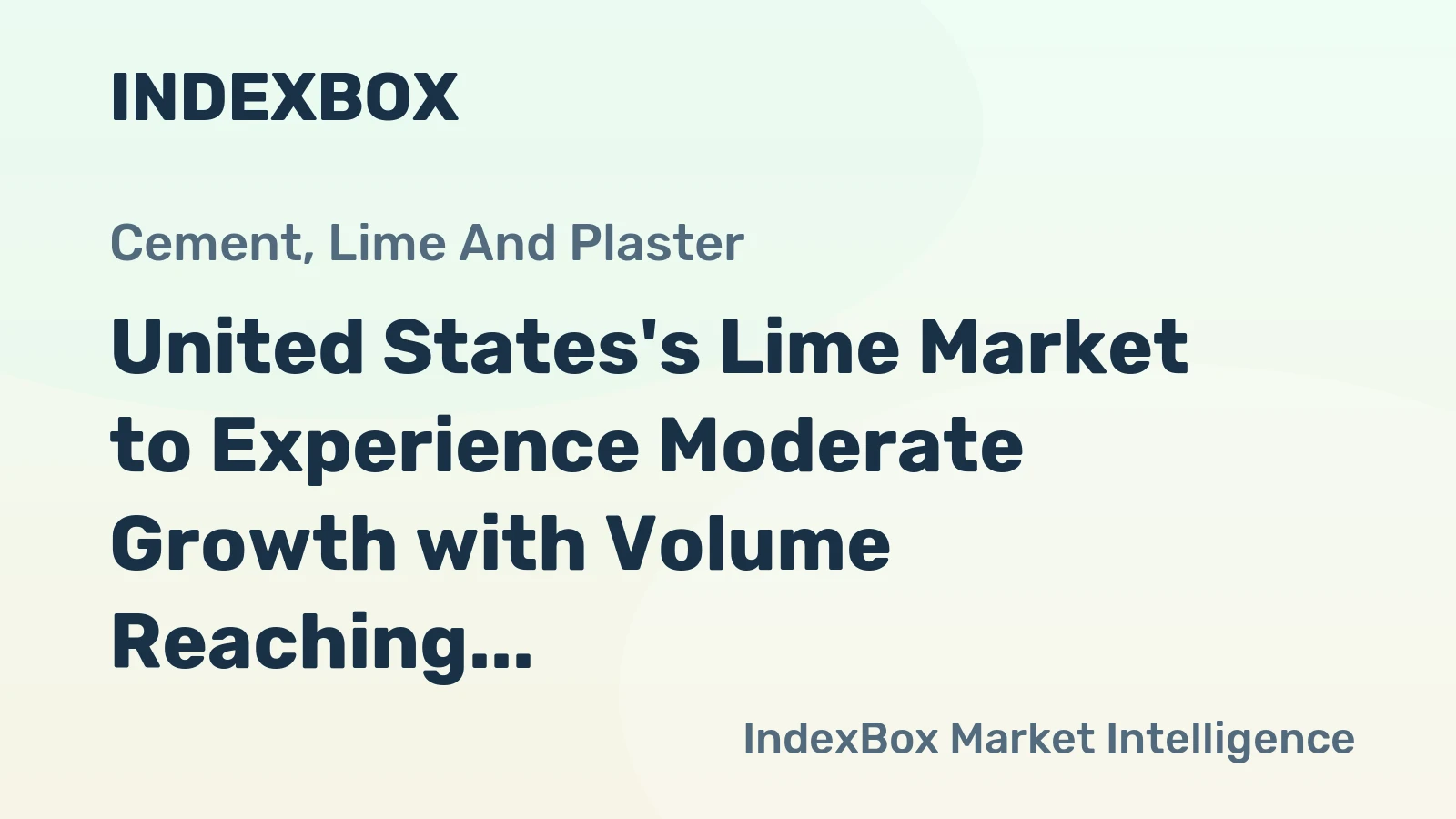 United States's Lime Market to Experience Moderate Growth with Volume Reaching 18M Tons and Value Hitting $5.6B by 2035
